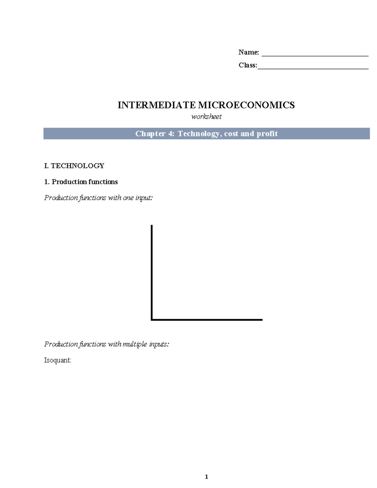 INTERMEDIATE MICROECONOMICS W4 Worksheet: Tech, Cost & Profit Insights ...