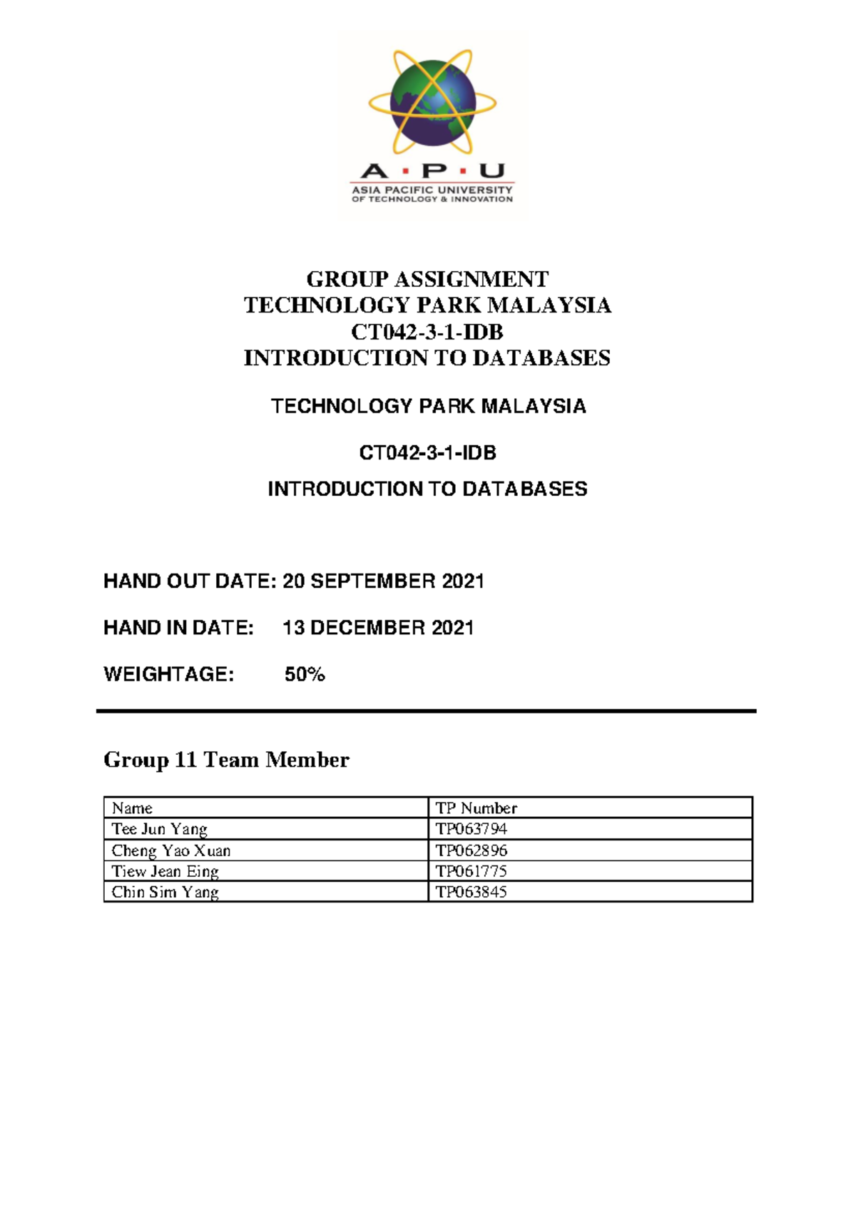Group 11 Part 2 IDB Assignment - GROUP ASSIGNMENT TECHNOLOGY PARK MALAYSIA CT042-3-1-IDB - Studocu