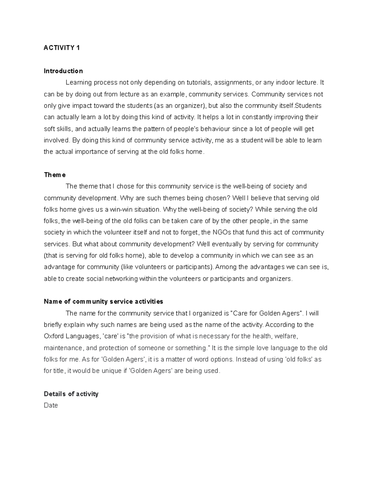 MPU 3412 Community Service - ACTIVITY 1 Introduction Learning process ...