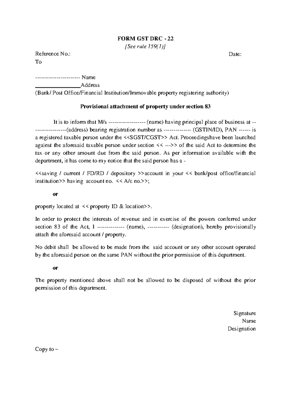 FORM GST DRC 22 - Provisional Attachment of Property - Studocu