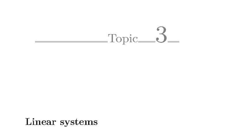 Topic 3: Linear Systems - Detailed Study Notes - Studocu