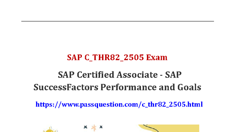 SAP C_THR82_2505 Exam: SuccessFactors Performance & Goals Guide - Studocu