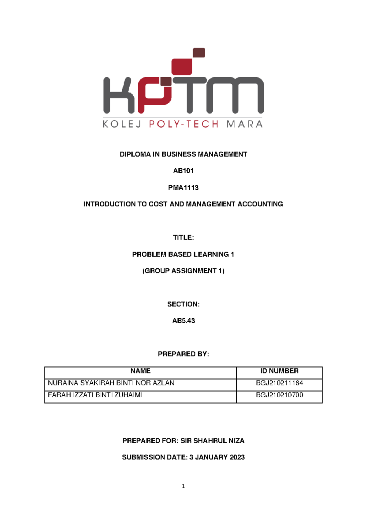 Group Asignment 1 PMA1113 - DIPLOMA IN BUSINESS MANAGEMENT AB PMA ...