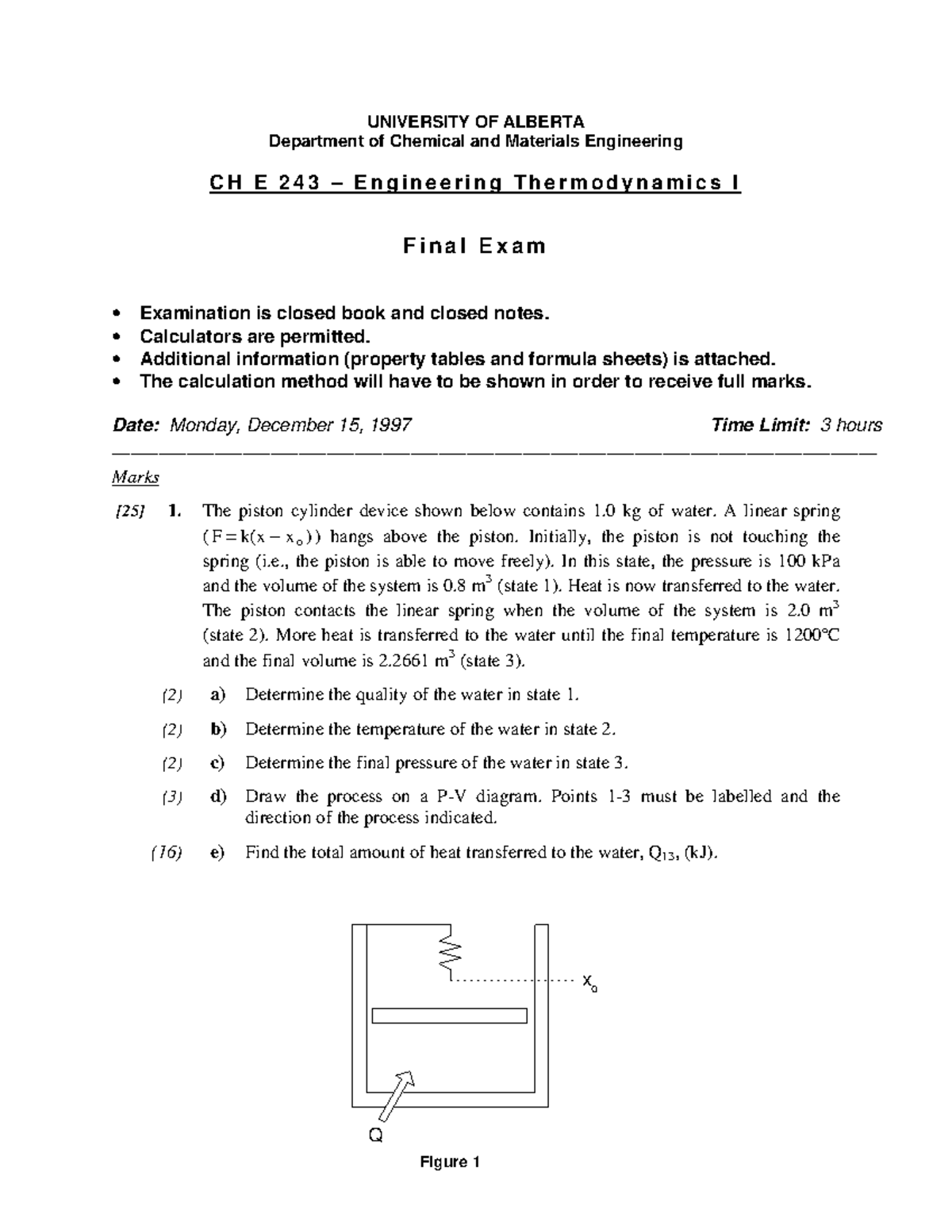 Ch E 243 Engineering Thermodynamics I Final Exam - Fall 1997 - Studocu