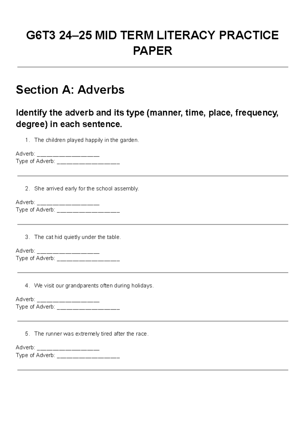 G6T3 MIDTERM Literacy Practice Paper: Adverbs & Sentence Types - Studocu