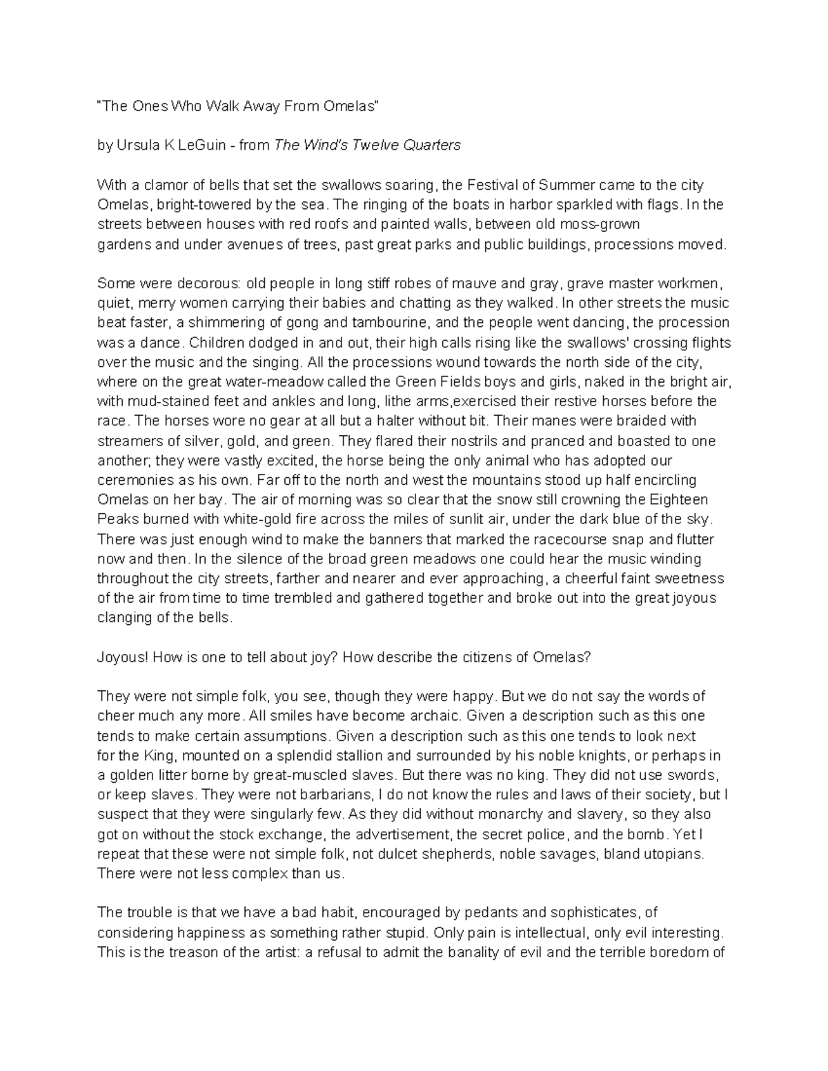 The Ones Who Walk Away from Omelas - “The Ones Who Walk Away From ...