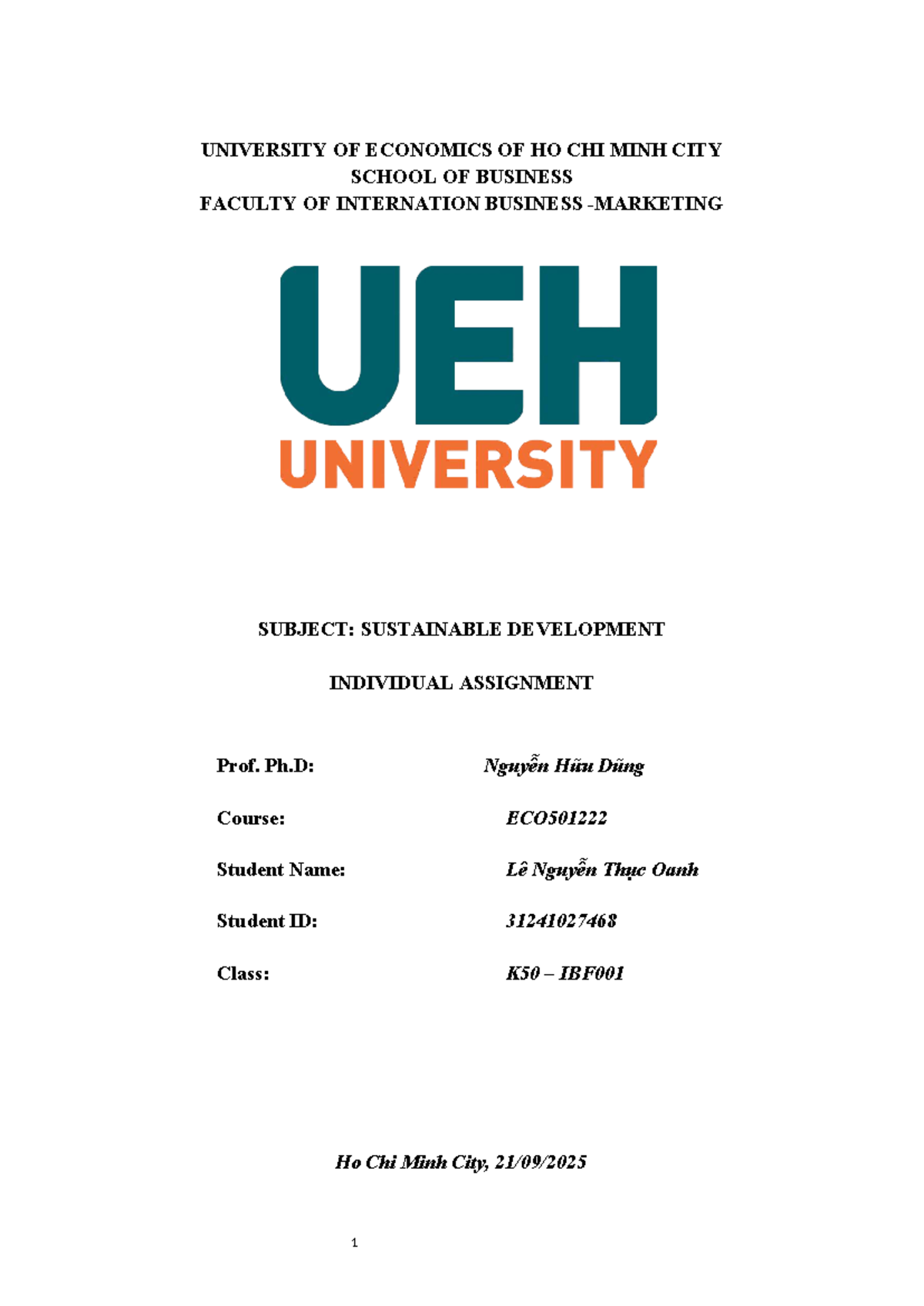 Sustainable Development Individual Assignment - K50 IBF001 - Studocu