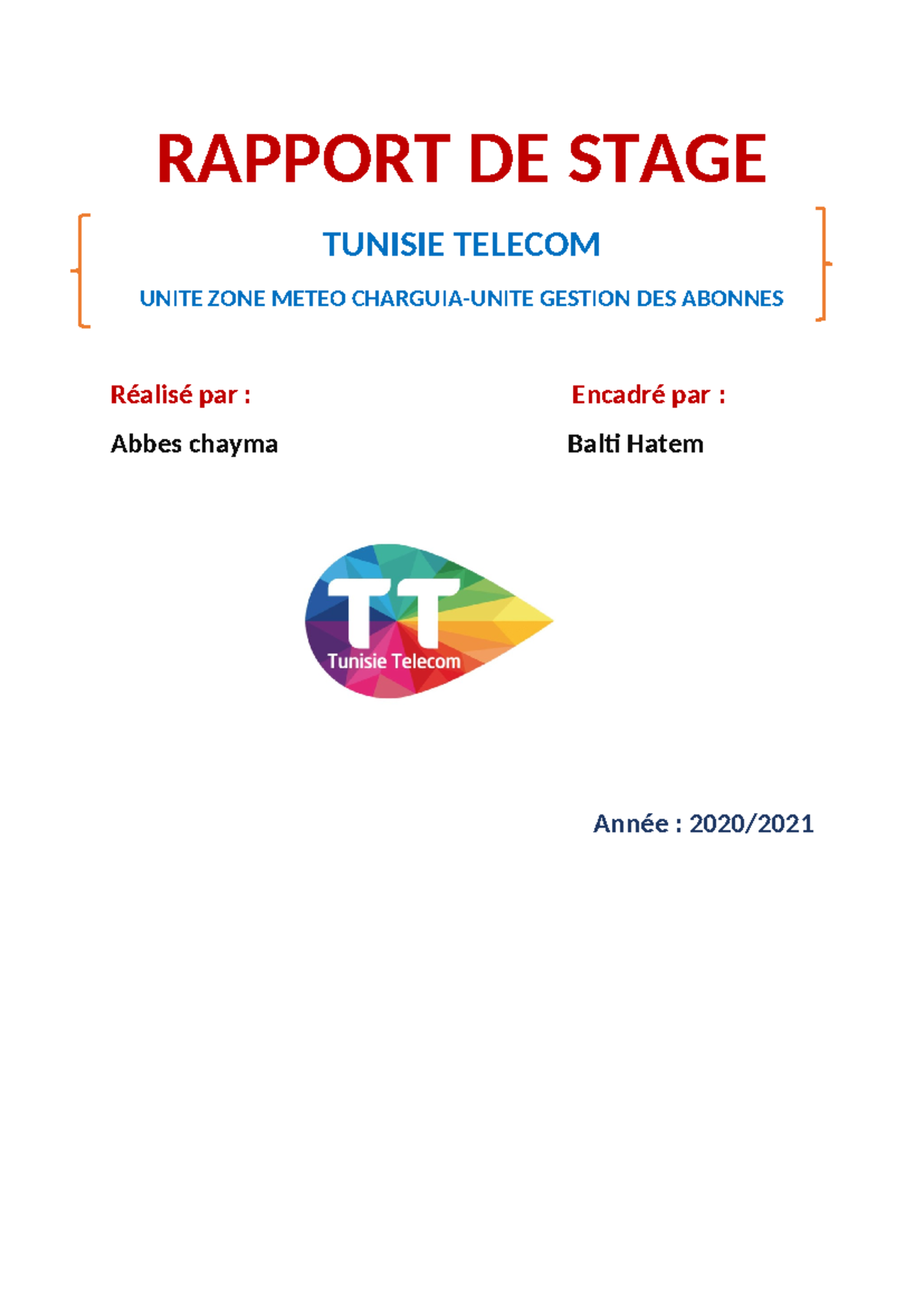 Rapport de Stage - Tunisie Telecom - Unité Zone Météo Charguia - Studocu