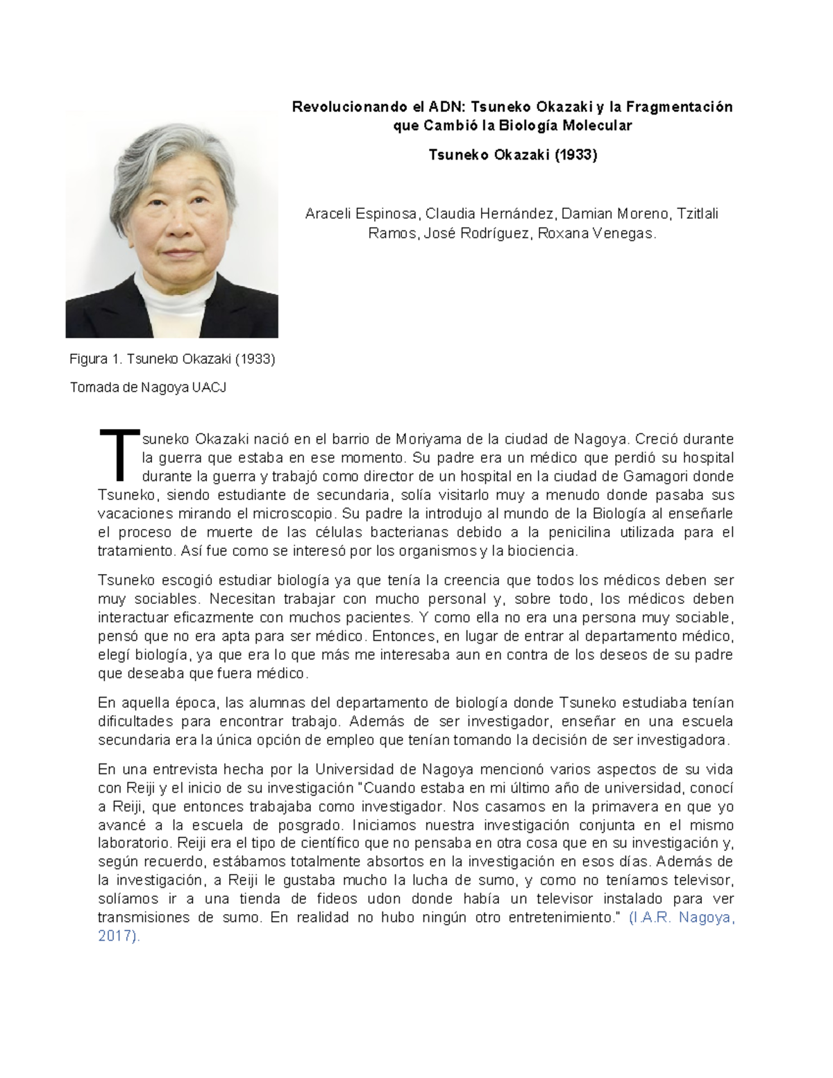 Revolucionando el ADN: Tsuneko Okazaki y su Impacto en Biología - Studocu