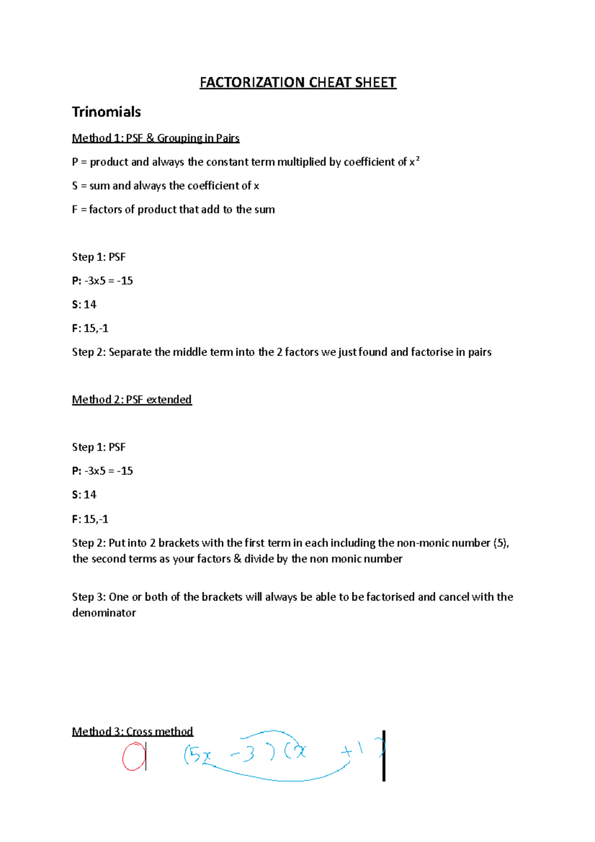 Factorization Cheat Sheet - FACTORIZATION CHEAT SHEET Trinomials Method ...