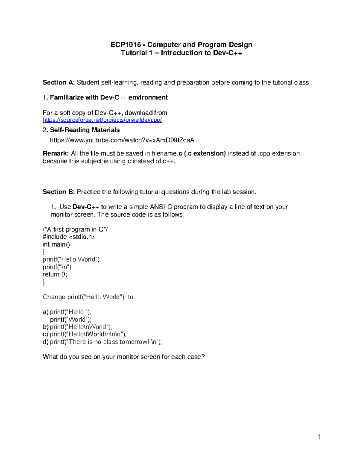 Q Tutorial 1 - 1 ECP1016 - Computer and Program Design Tutorial 1 – Introduction to Dev-C++ ...