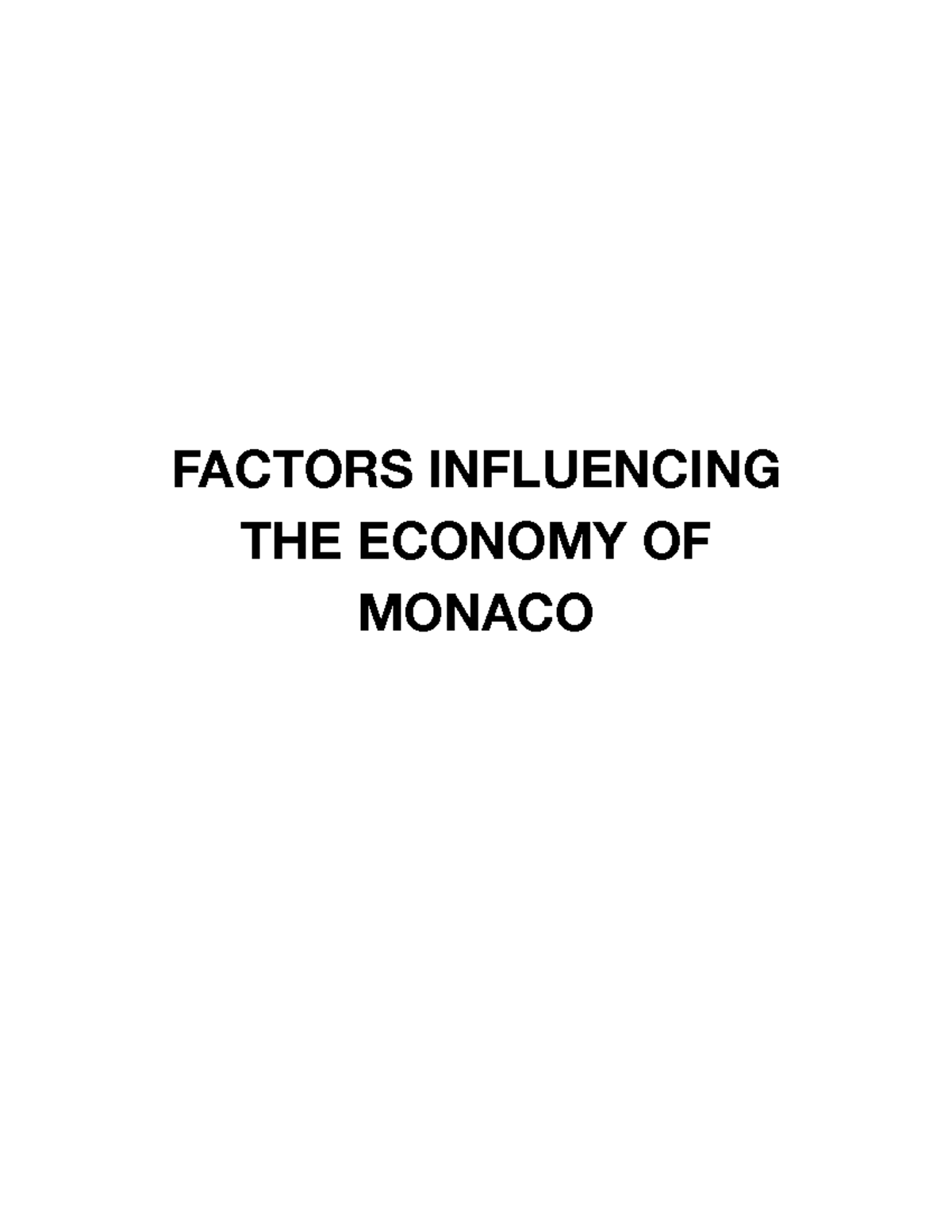 Monaco's Economy: Influences of Natural Resources and Financial Sector ...