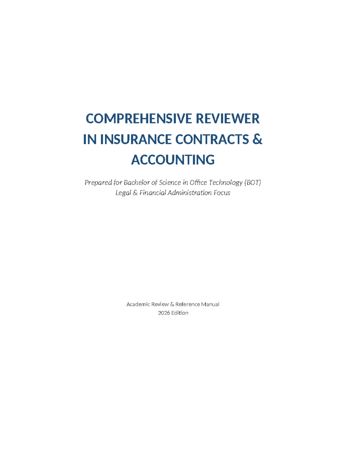 Comprehensive Reviewer on Insurance Contracts Accounting for BOT ...