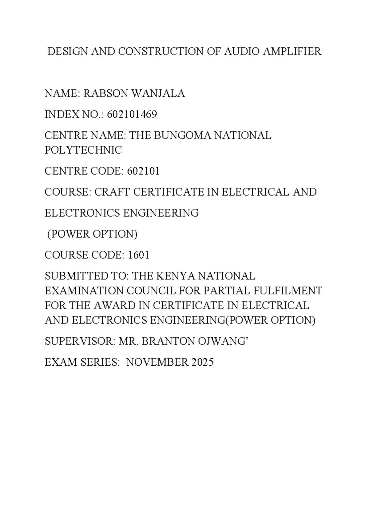 Design and Construction of Class AB Audio Amplifier (Course Code: 1601 ...