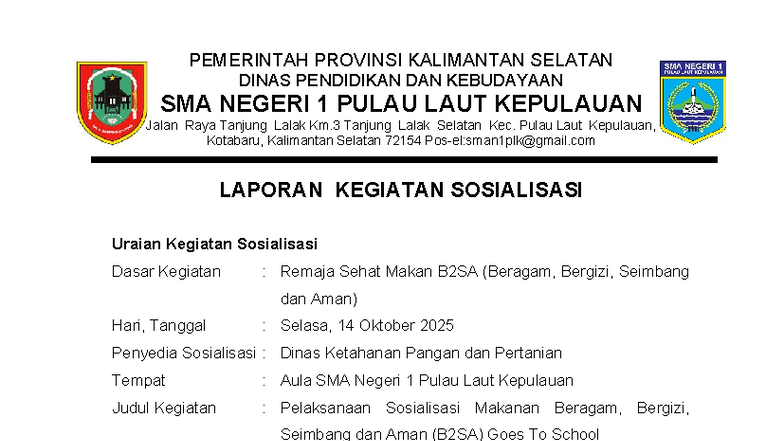 Laporan Kegiatan Sosialisasi B2SA di SMA Negeri 1 Pulau Laut - Studocu