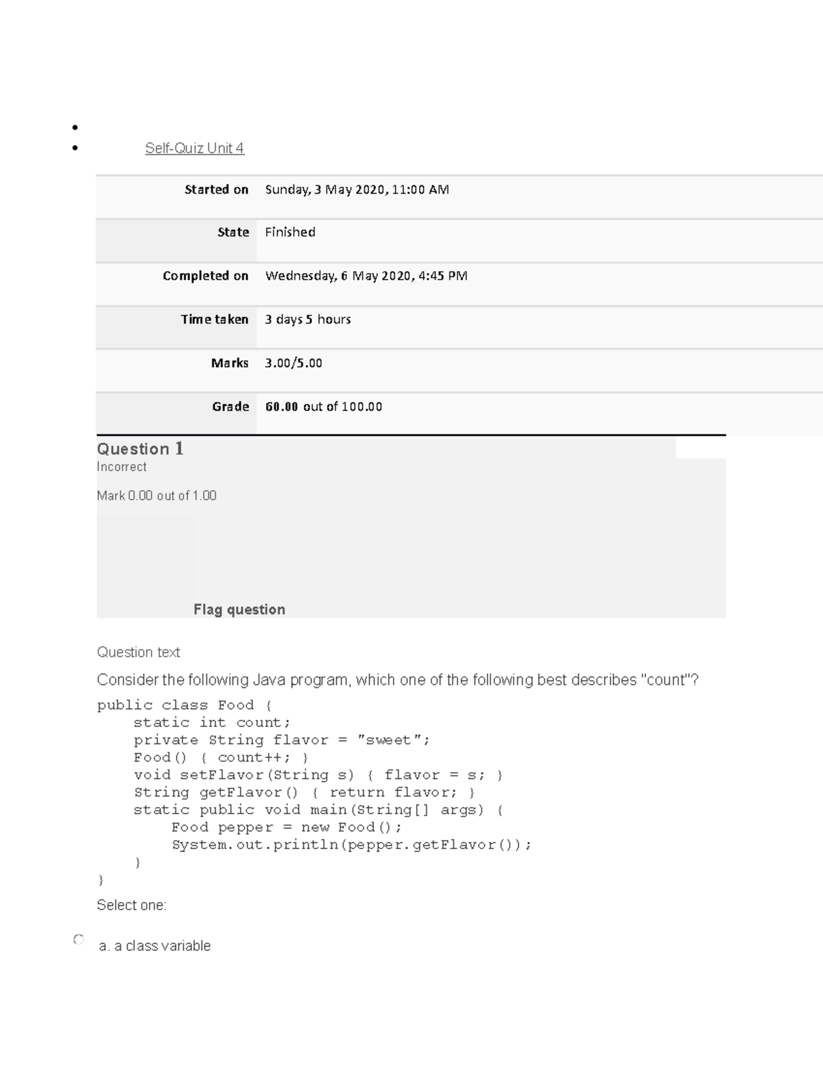 CS1102 Sel Quiz.4 docx - CS 1102 - Self-Quiz Unit Started on Sunday, 3 May 2020, 11:00 AM State ...