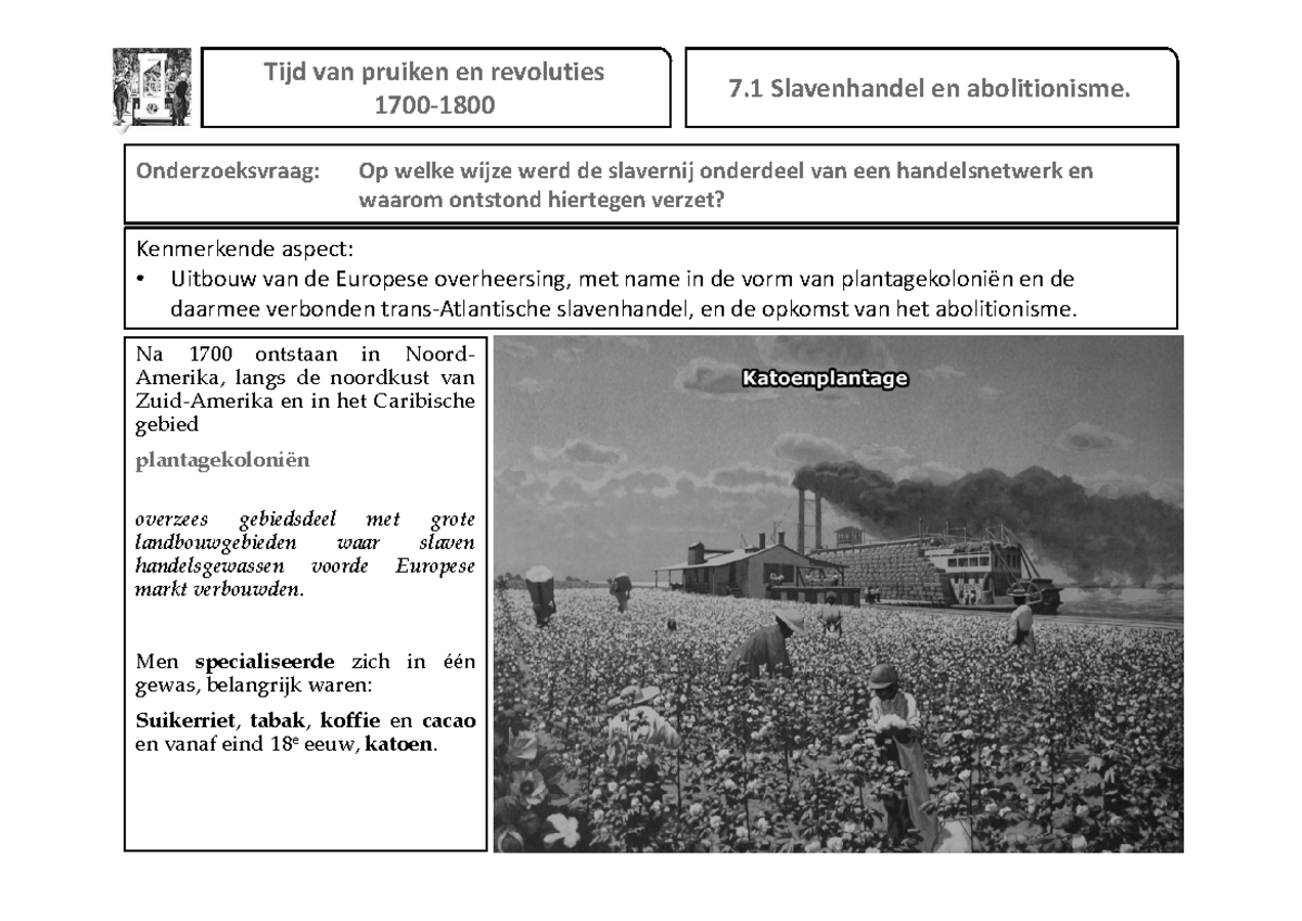 Slavernij en Abolitionisme Samenvatting (Tijd van Pruiken 1700-1800 ...