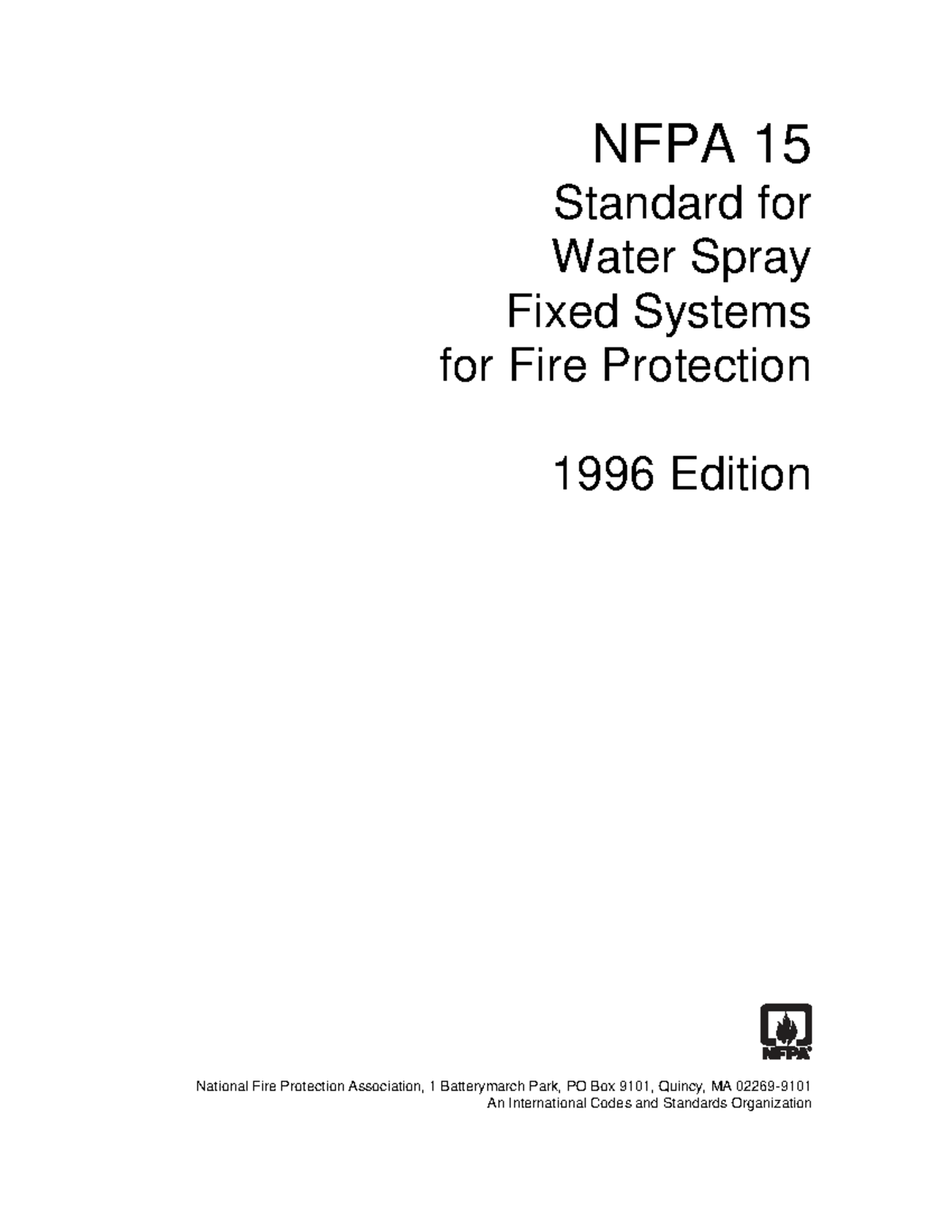 NFPA 15: Standard for Water Spray Fixed Systems for Fire Protection ...