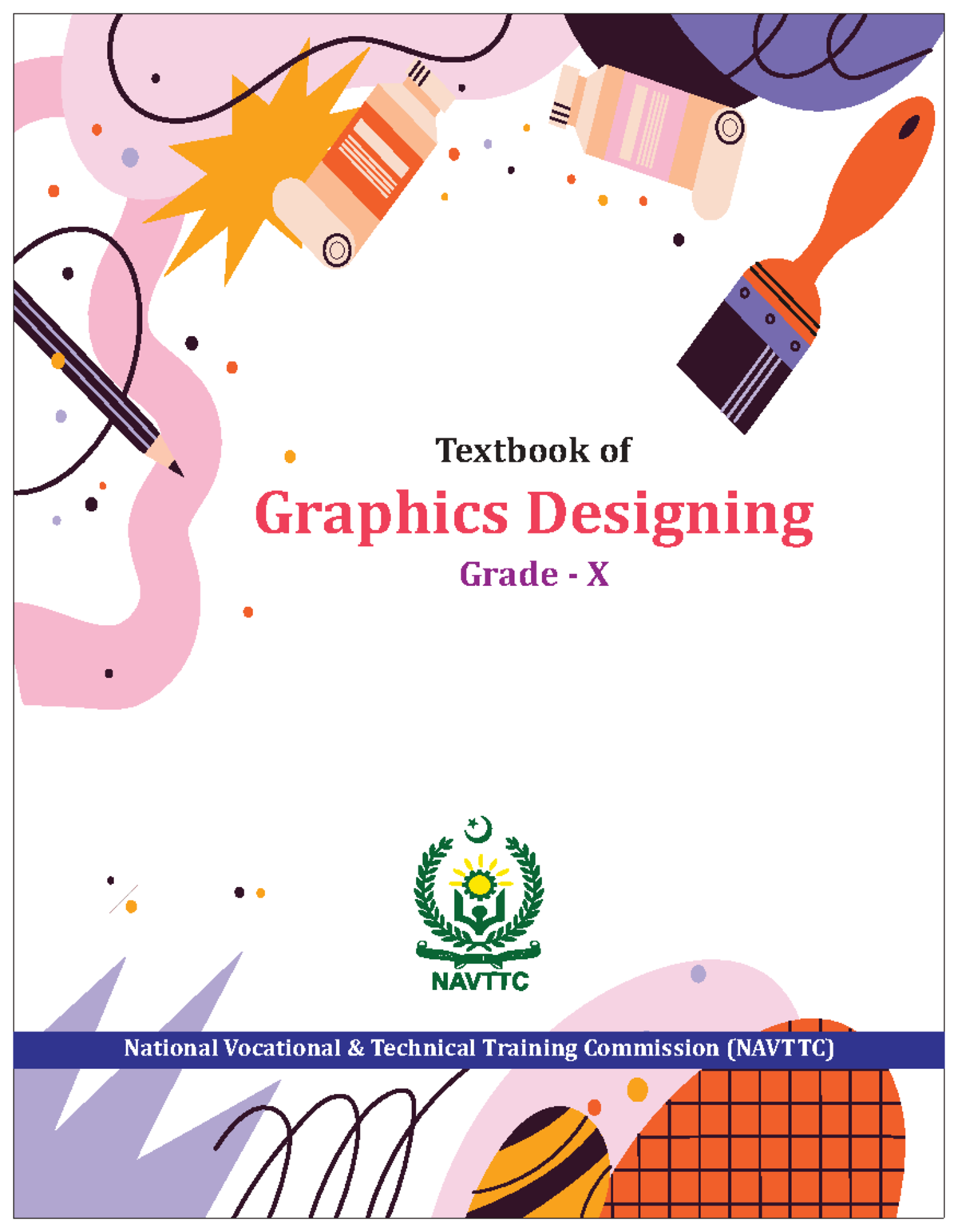 Graphics Designing II - A design - Graphics Designing Grade - X ...