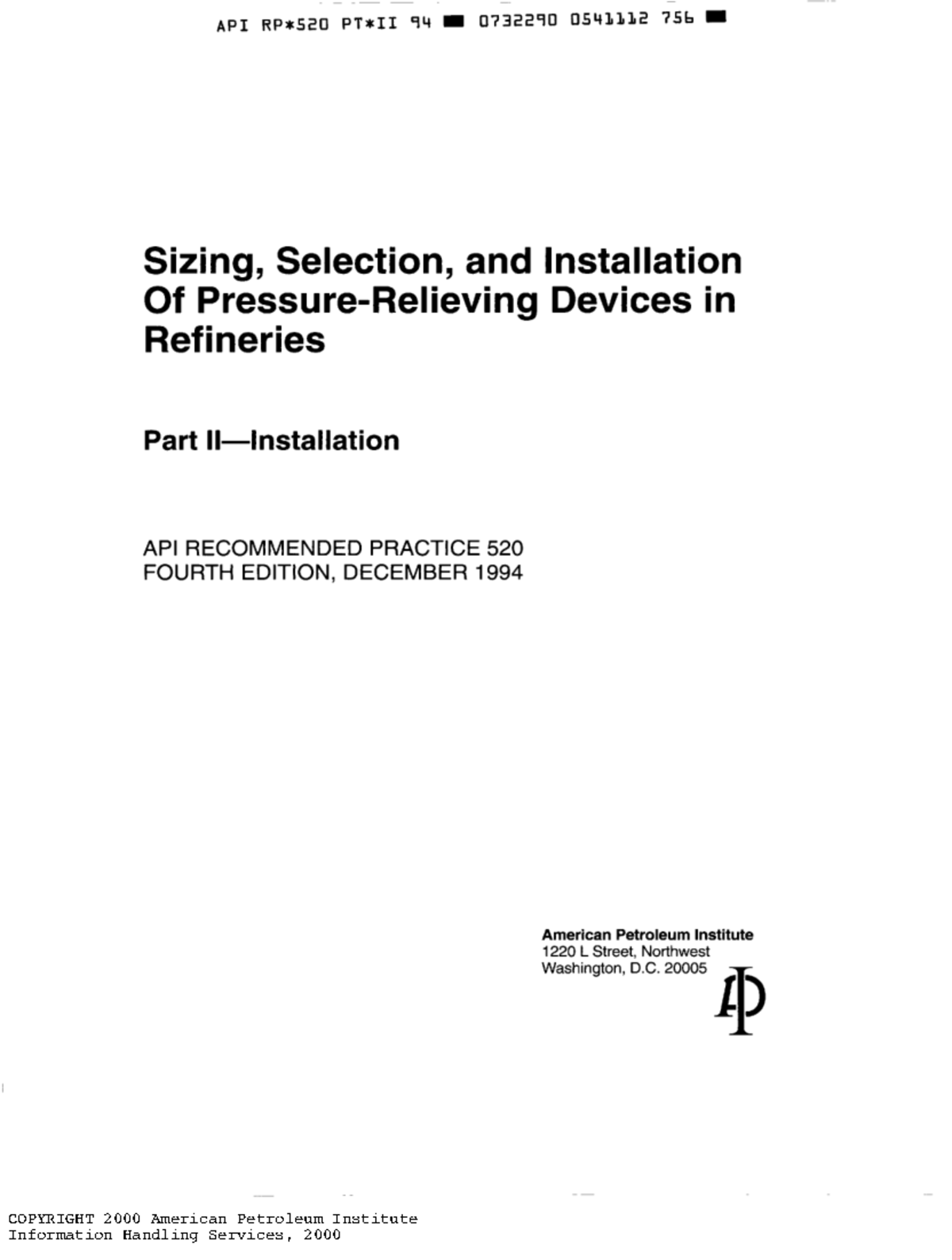 API 520 Part 2 RP: Sizing & Installation of Pressure Relief Devices ...