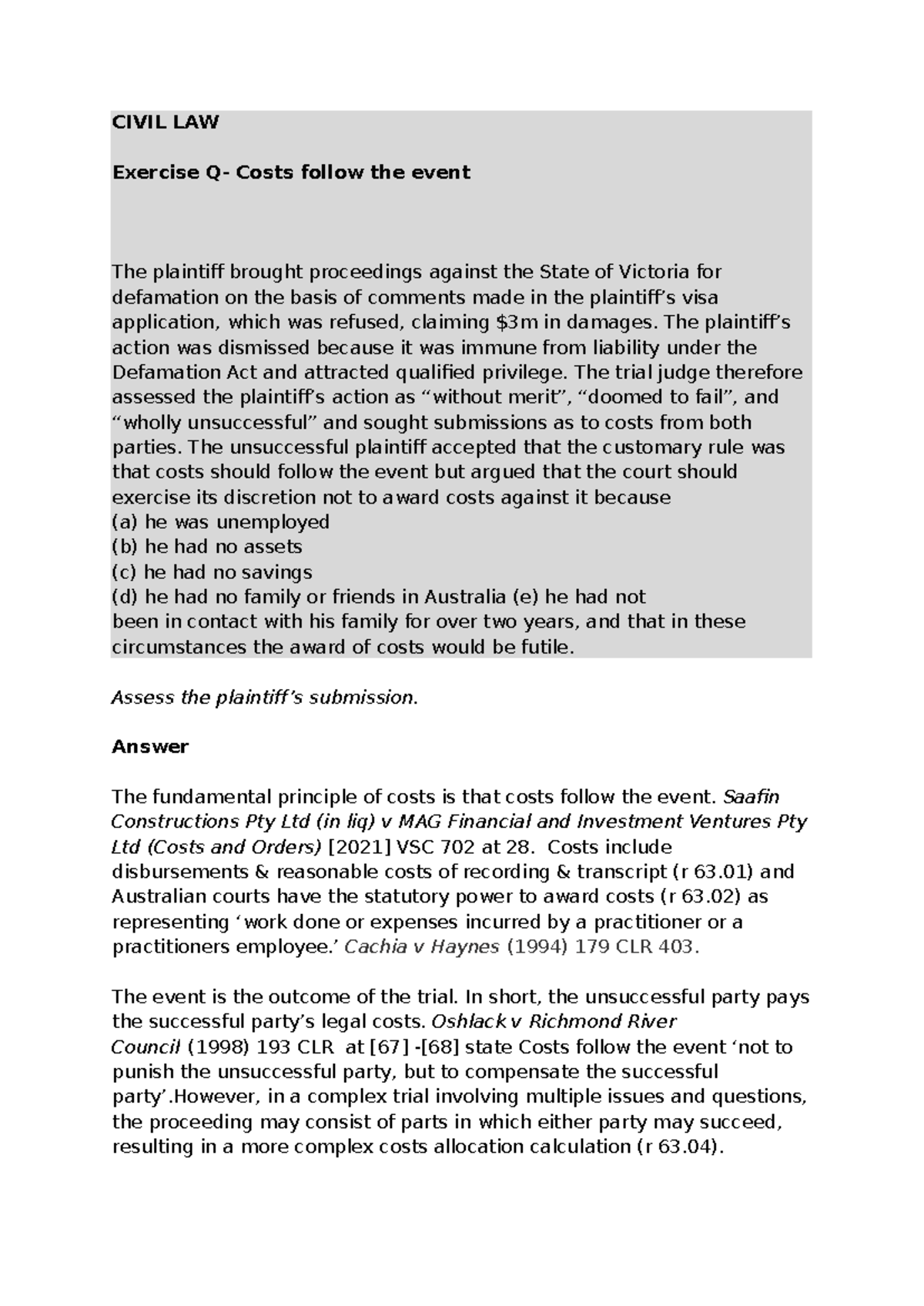 CIVIL LAW: Costs Follow the Event - Case Analysis and Implications ...