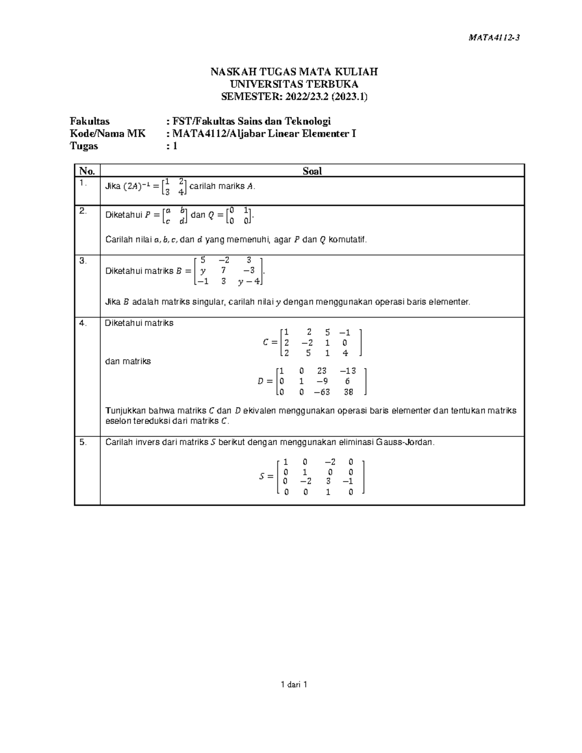 Tugas 1 MATA4112 Aljabar Linear Elementer I - Soal dan Penyelesaian - Studocu