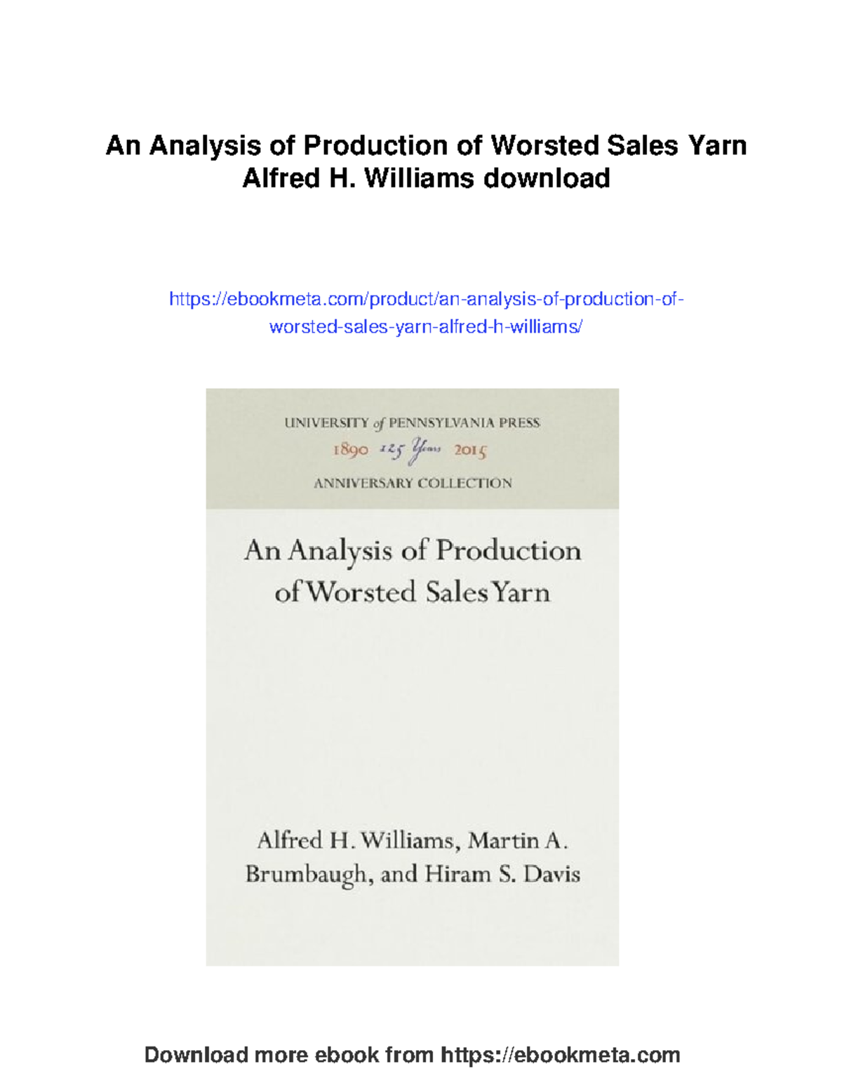 Analysis of production of worsted sales yarn: A study by Alfred H ...