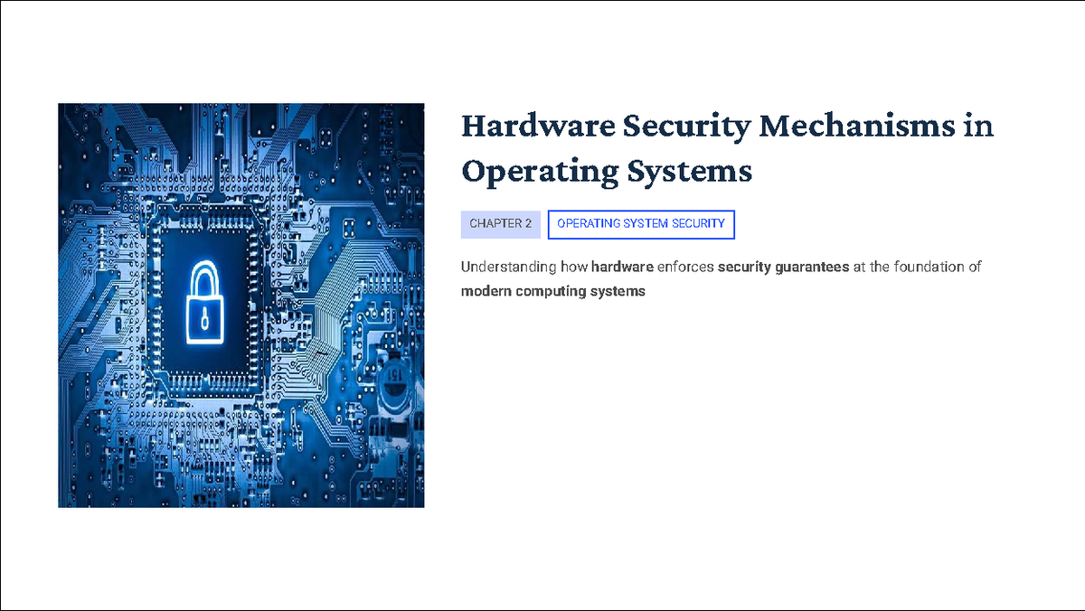 C2: Chapter 2 - Hardware Security Mechanisms in Operating Systems - Studocu