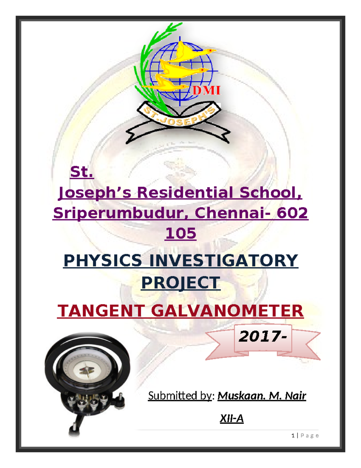 Physics Investigatory Project XII: Exploring the Tangent Galvanometer ...
