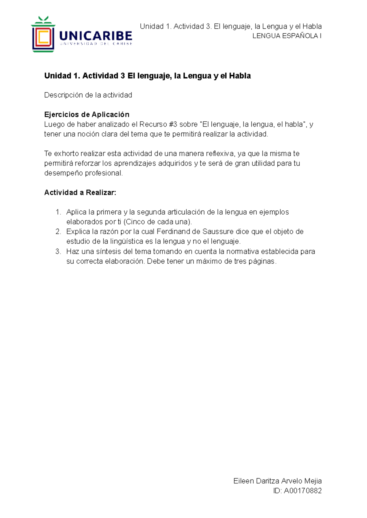 Unidad 1. Actividad 3. El Lenguaje, la Lengua y el Habla - LENGUA ...