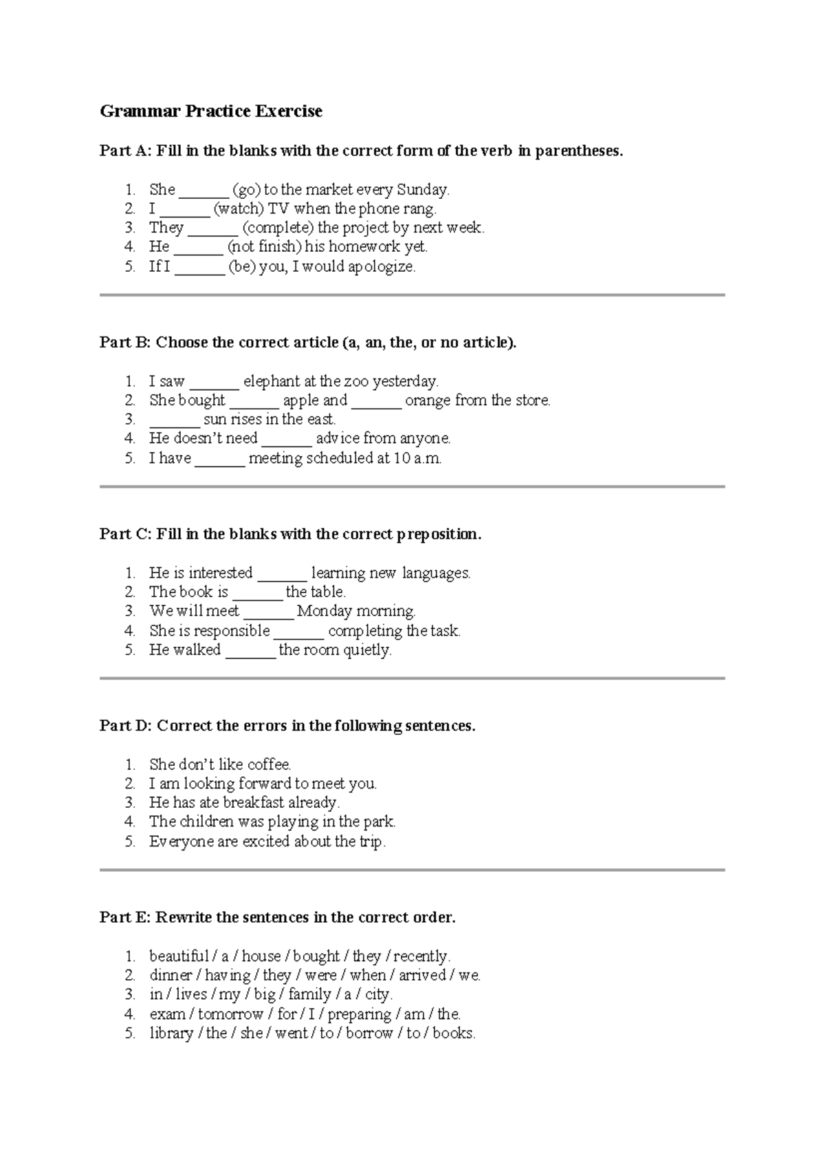 Grammar Practice Exercise - 1. She ______ (go) to the market every ...