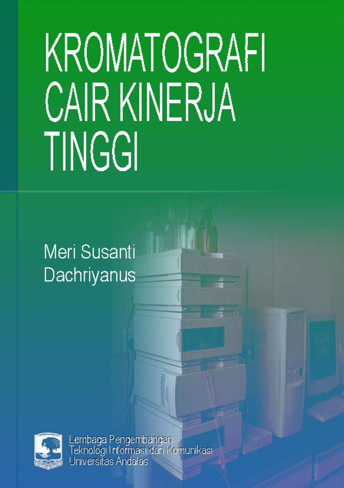 Kromatografi Cair Kinerja Tinggi: Teori dan Aplikasi KCKT - Studocu