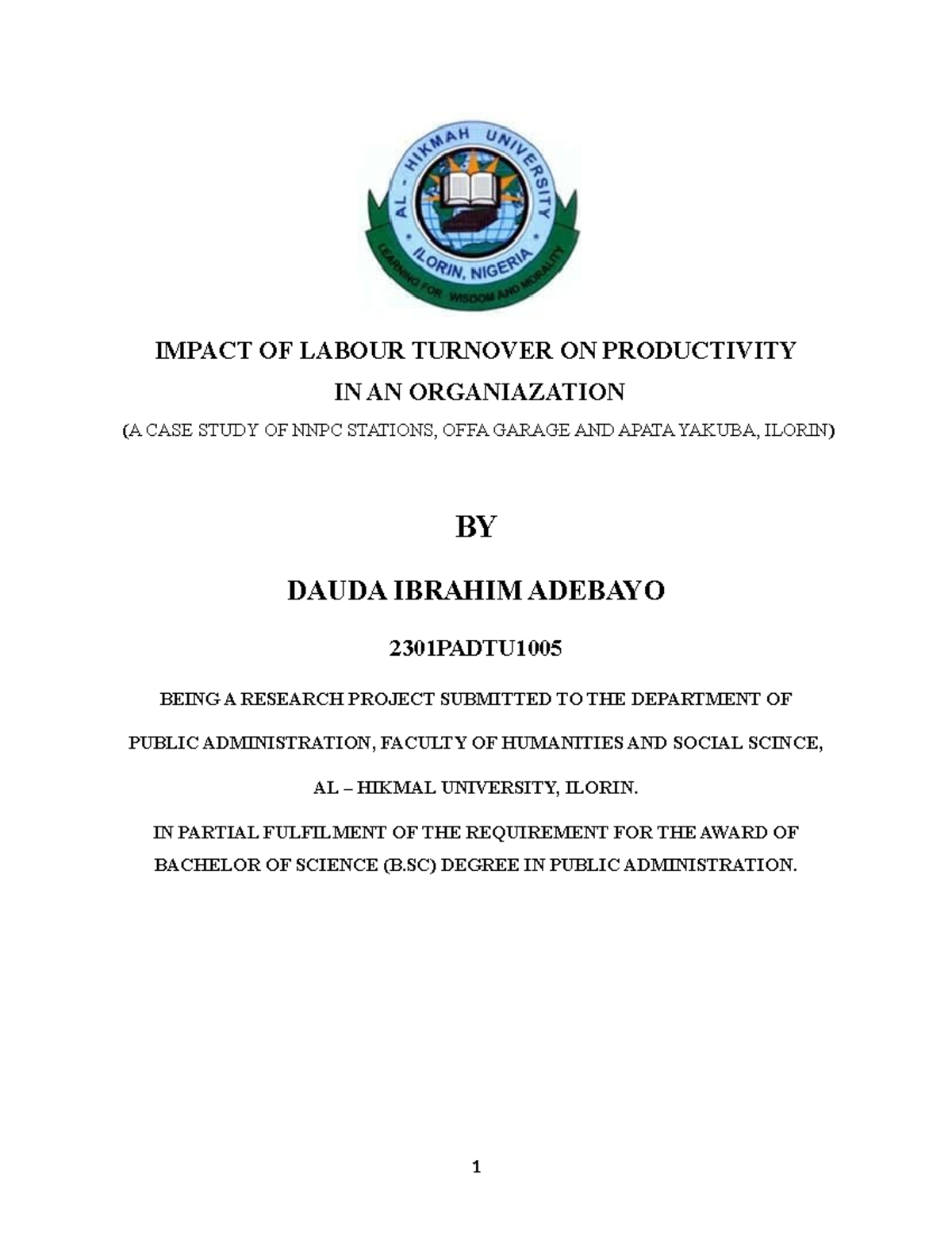 Impact of Labour Turnover on Productivity: A Case Study of NNPC ...