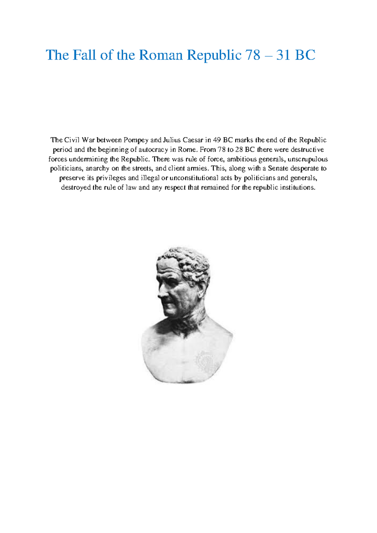 The Fall of the Roman Republic: Key Events and Figures (78-31 BC) - Studocu