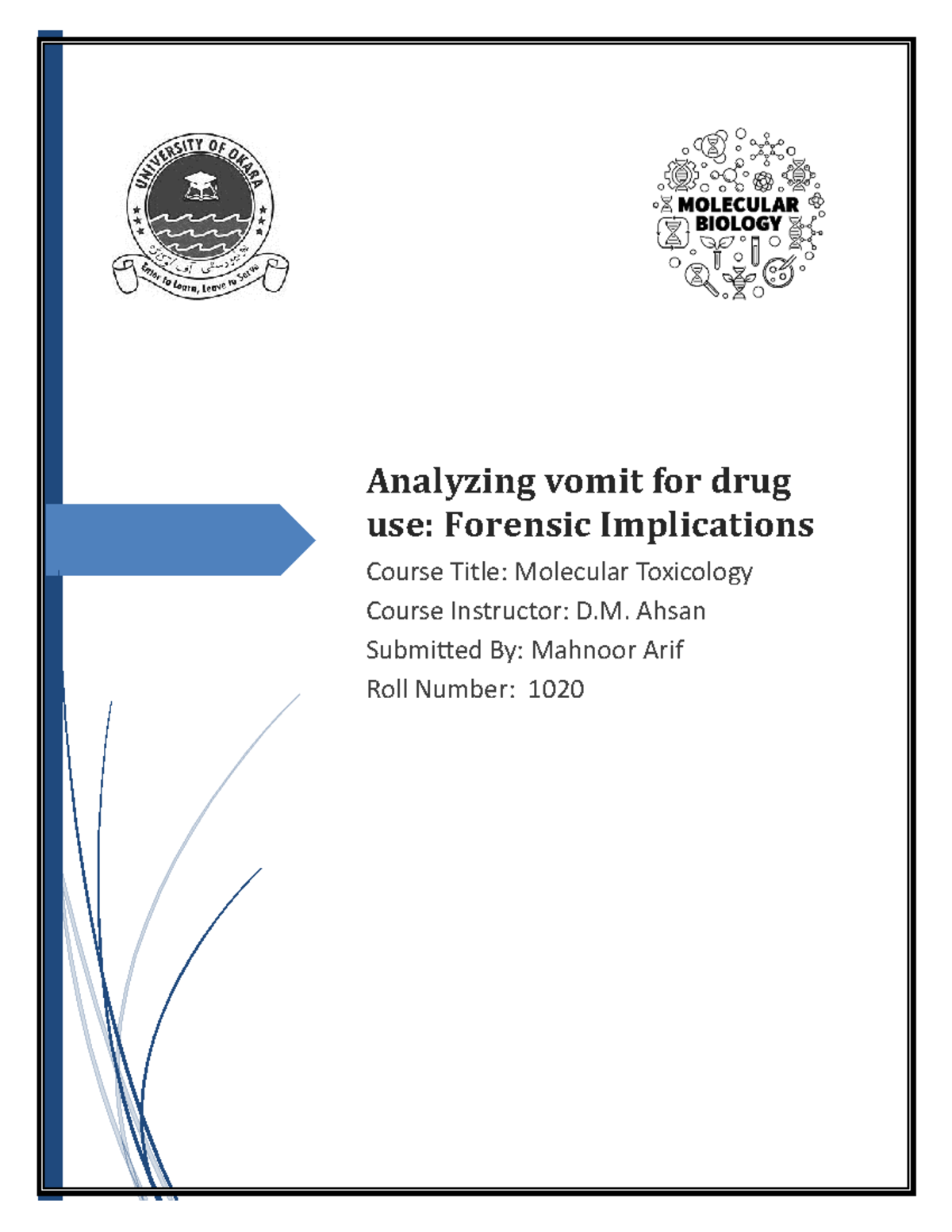 Molecular Toxicology: Forensic Analysis of Vomit for Drug Detection ...