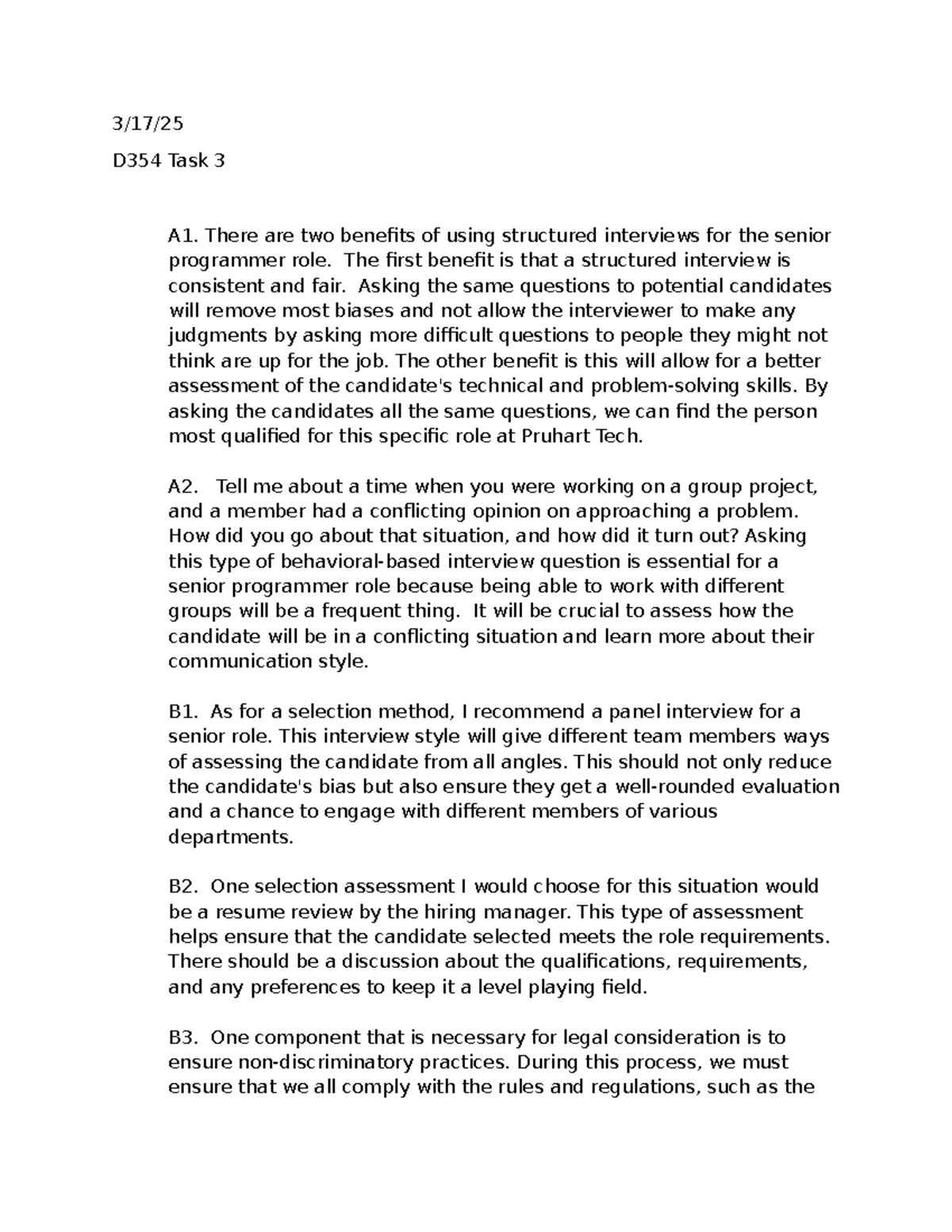 D354 task 3 - pass - 3/17/ D354 Task 3 A1. There are two benefits of ...