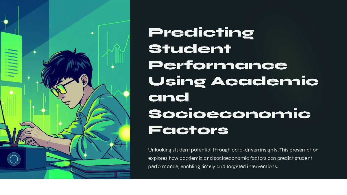 Predicting Student Performance: Insights from Academic & Socioeconomic Factors - Studocu