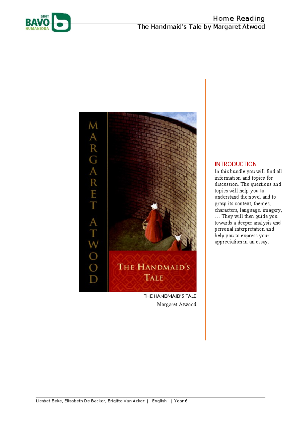 The Handmaid's Tale (ENG Year 6) Discussion & Analysis Bundle - Studocu