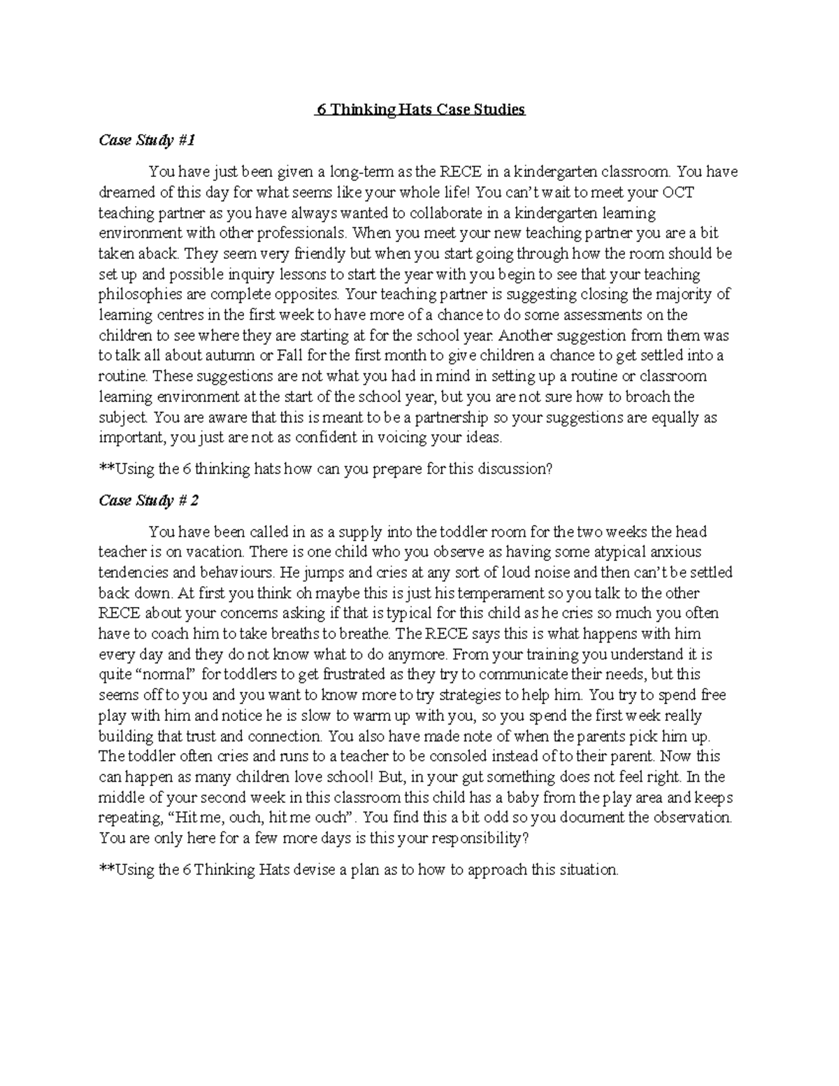 Case Studies - 6 thinking hats case study - rachel stewart - 6 Thinking ...