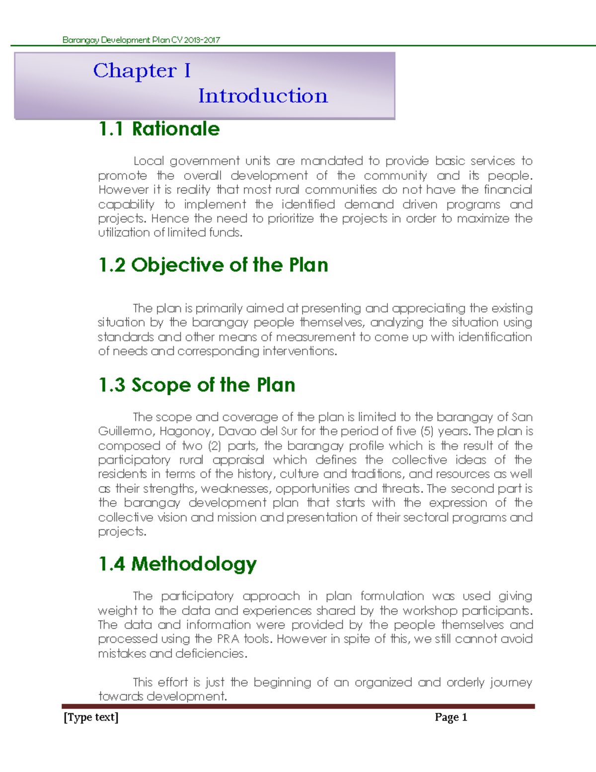 Barangay DEVT PLAN Format final - Chapter 1 1 Rationale Local government units are mandated to ...