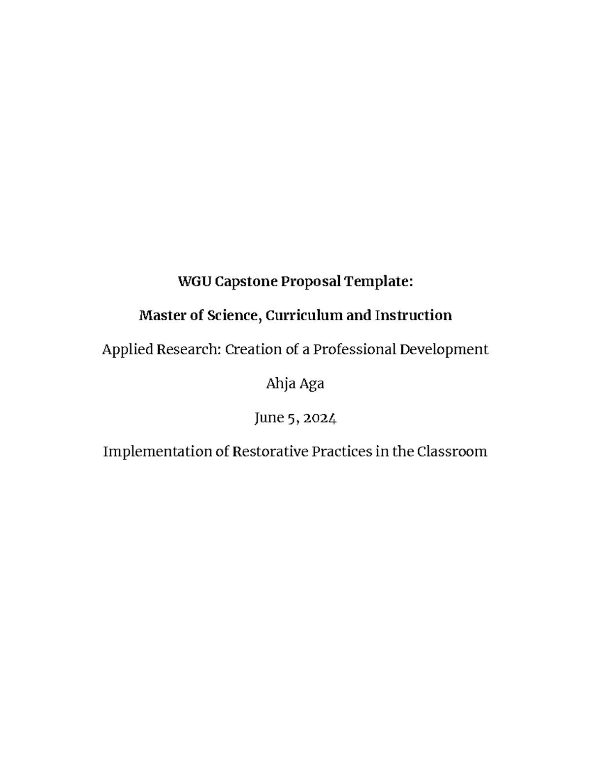 D181 Task 1 (3) - passed version - WGU Capstone Proposal Template ...
