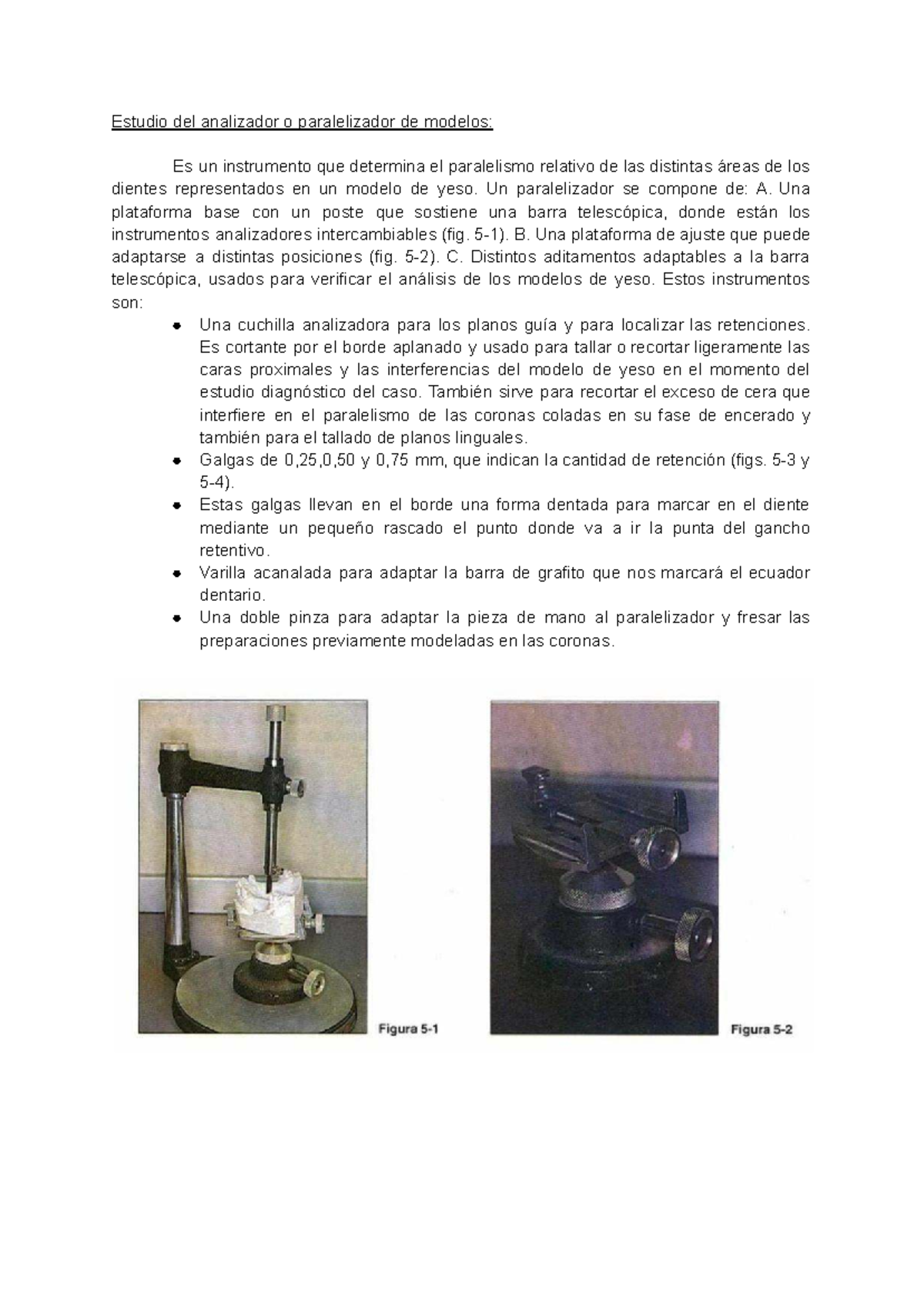 Tema 3: Análisis del Paralelígrafo en Odontología - Studocu