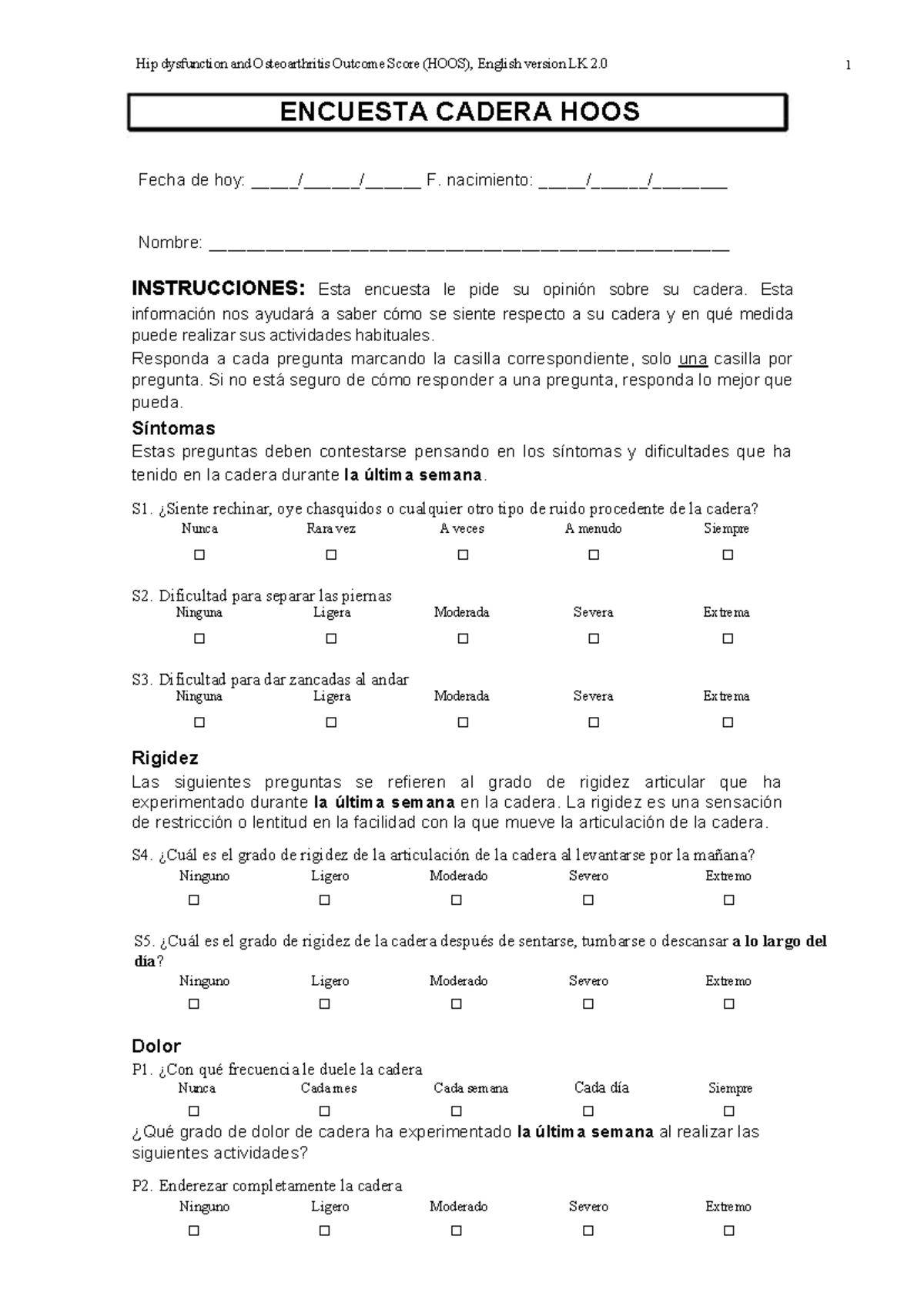 Spanish HOOS Hip Dysfunction Survey: Encuesta para Evaluar la Cadera ...