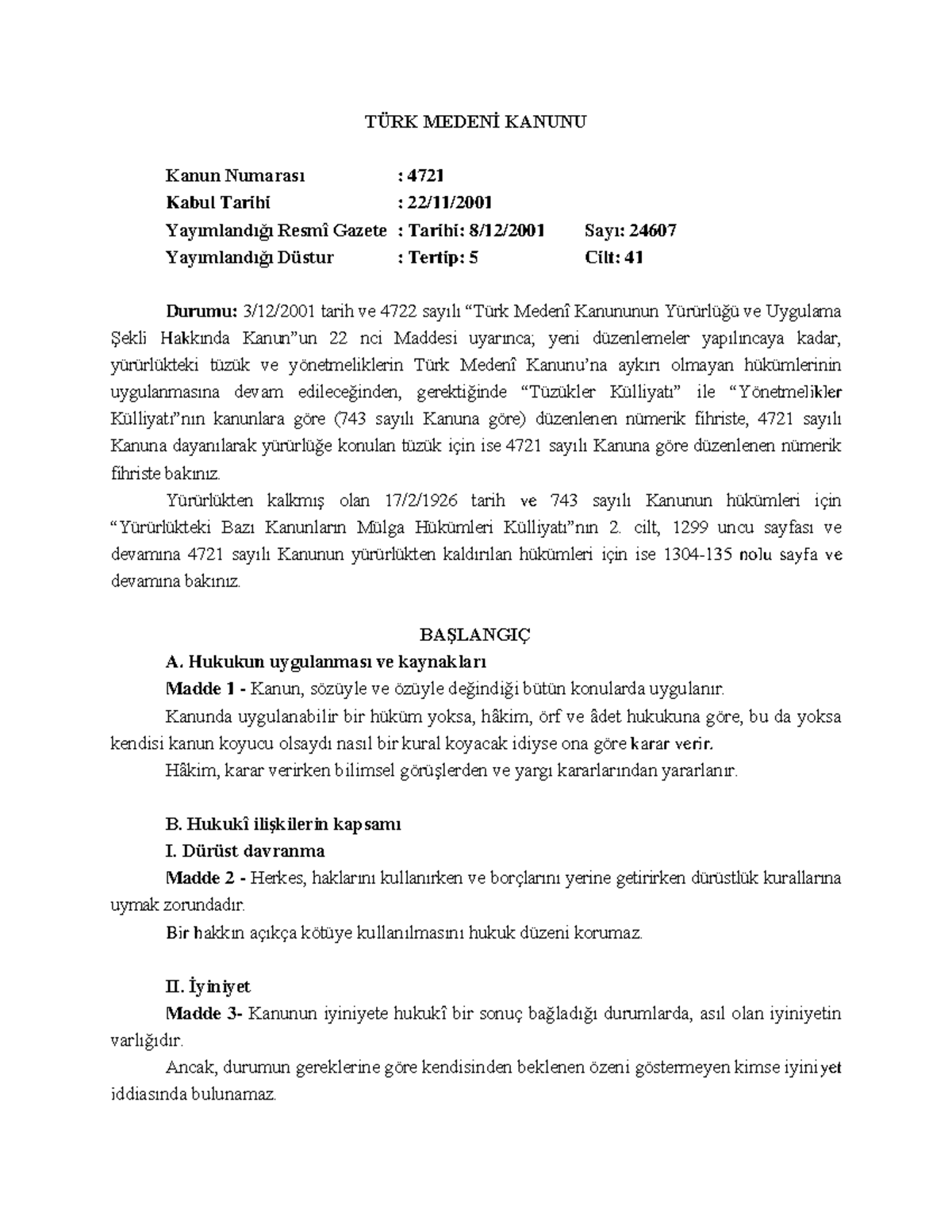Türk Medeni Kanunu (4721) - Temel Hükümler ve Uygulama Notları - Studocu