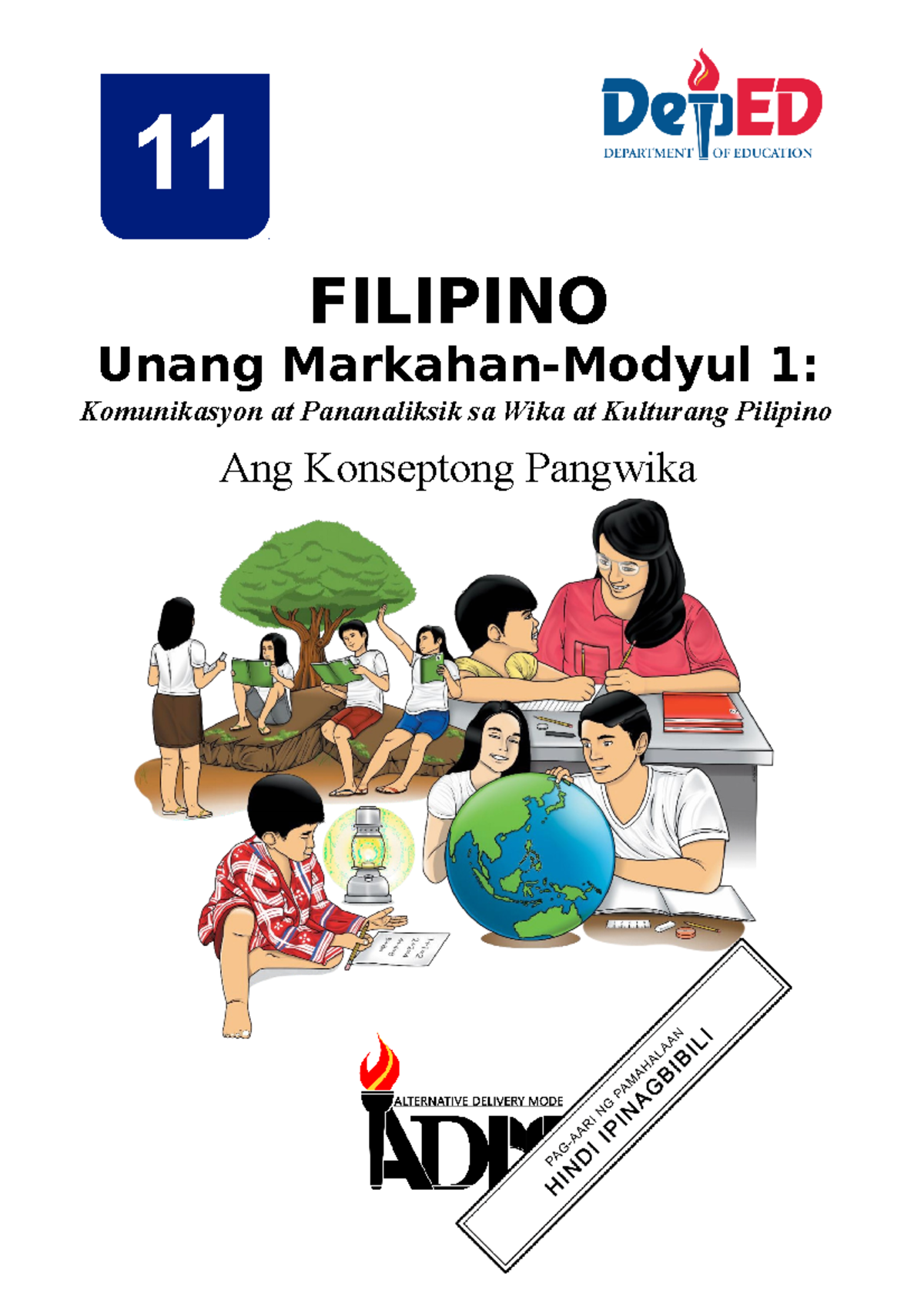 Filipino 11 Modyul 1: Komunikasyon at Pananaliksik sa Wika - Studocu