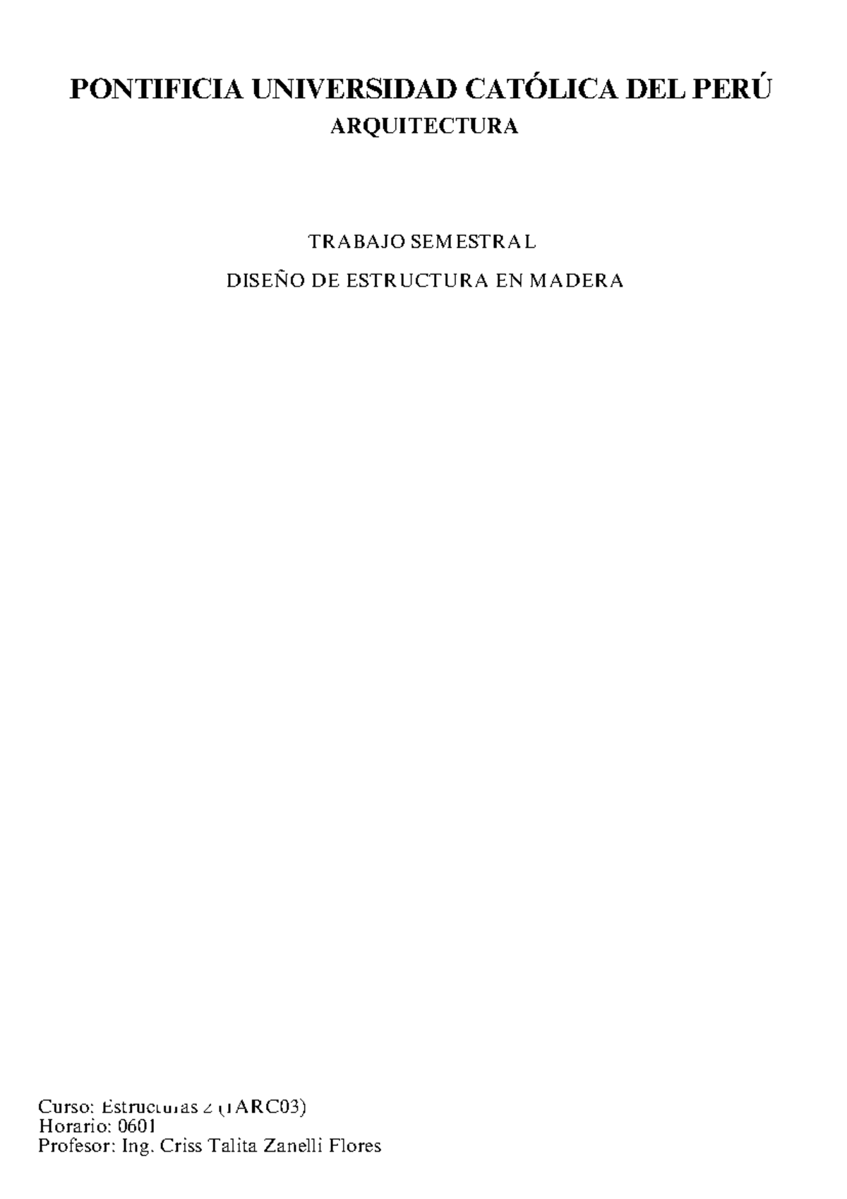 Trabajo Semestral: Diseño de Estructura en Madera (1ARC03) - Studocu