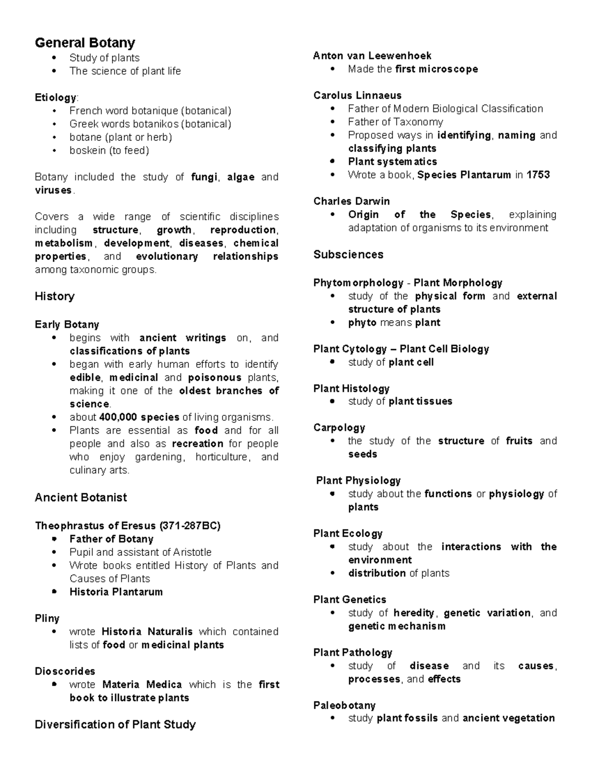 Introduction to Botany - General Botany Study of plants The science of ...