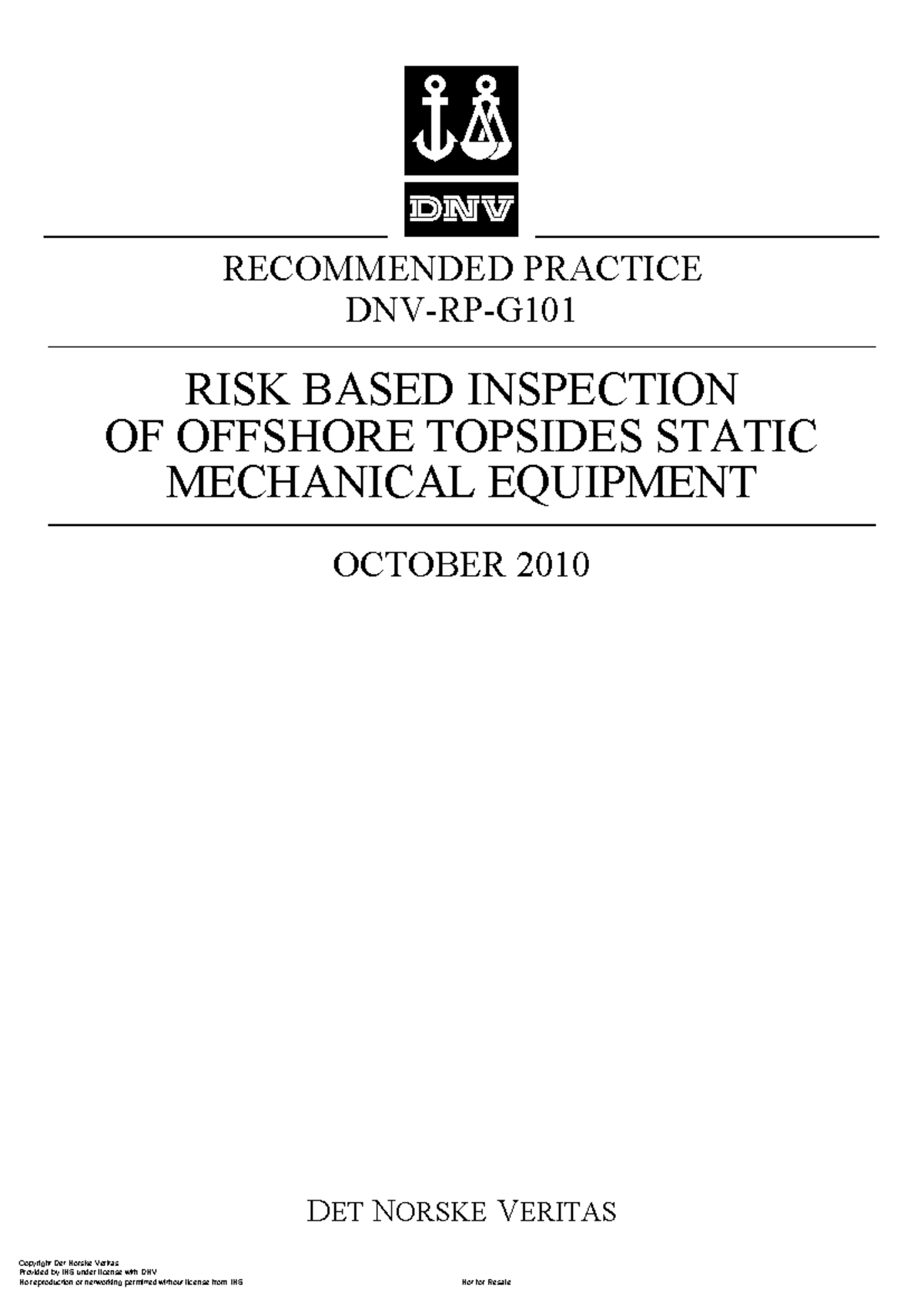 DNV RP-G101 2010 - Risk-Based Inspection for Offshore Mechanical ...