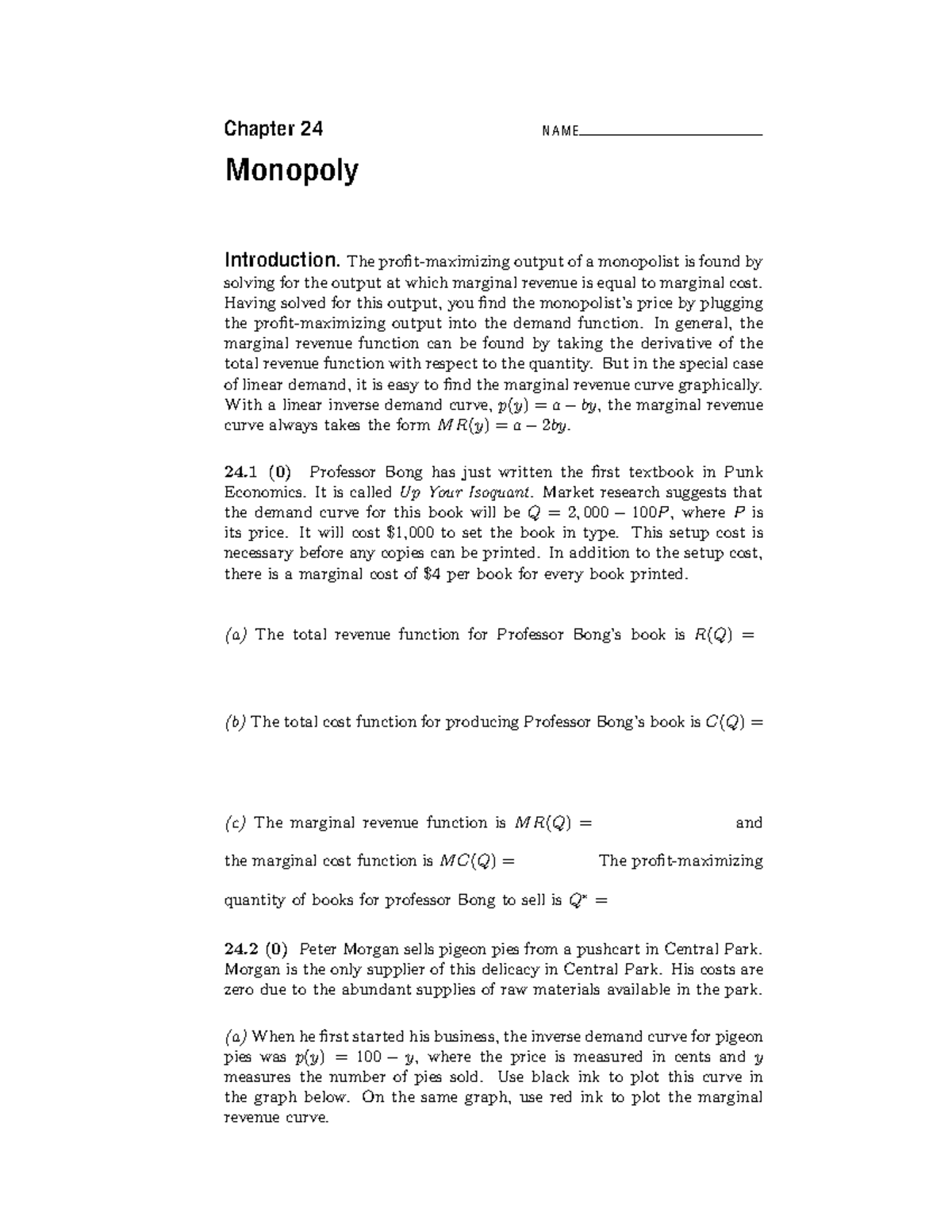 Chapter 24 N A ME Monopoly Analysis and Applications - Studocu