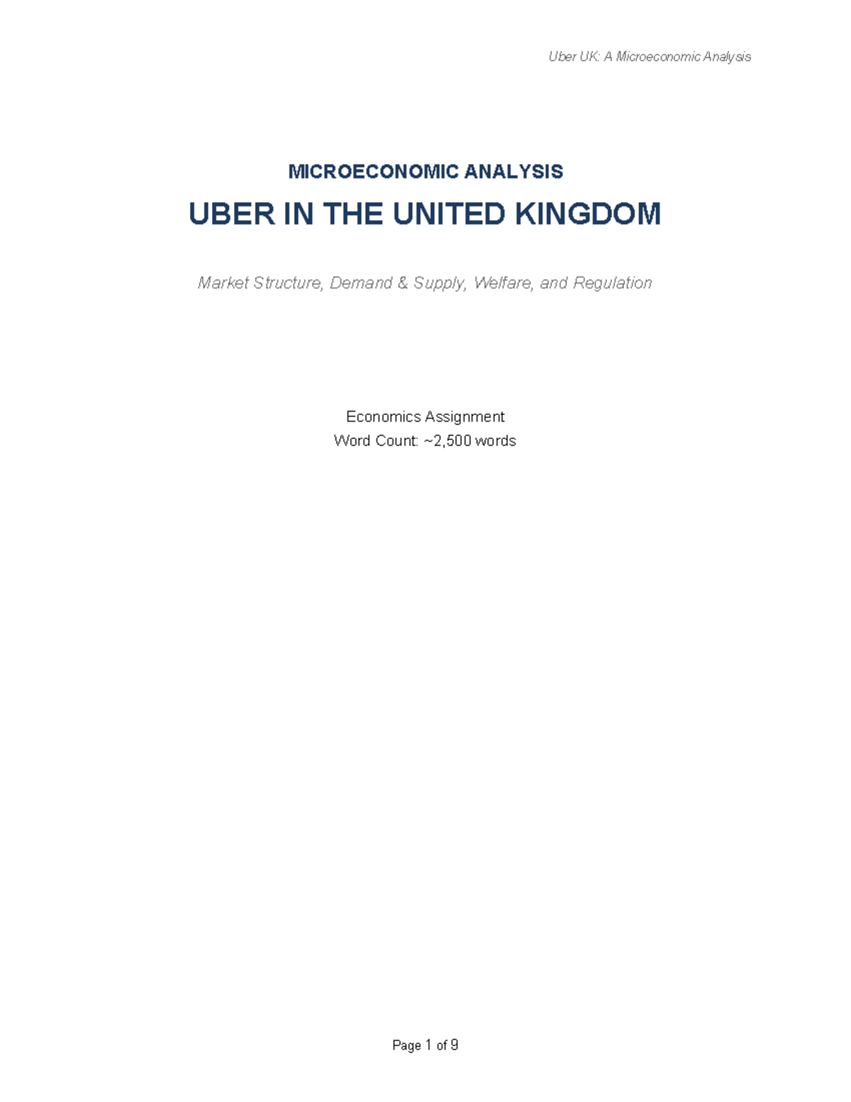 MICROECONOMIC ANALYSIS OF UBER IN THE UK: MARKET STRUCTURE & WELFARE ...